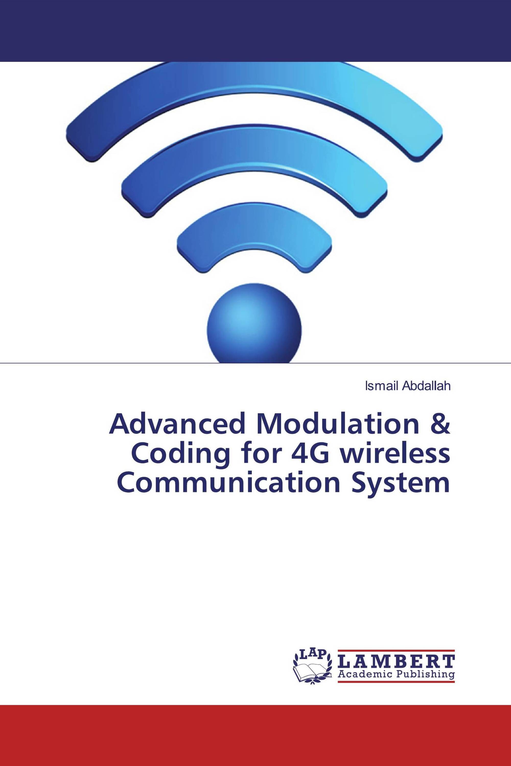 Advanced Modulation And Coding For 4g Wireless Communication System 978