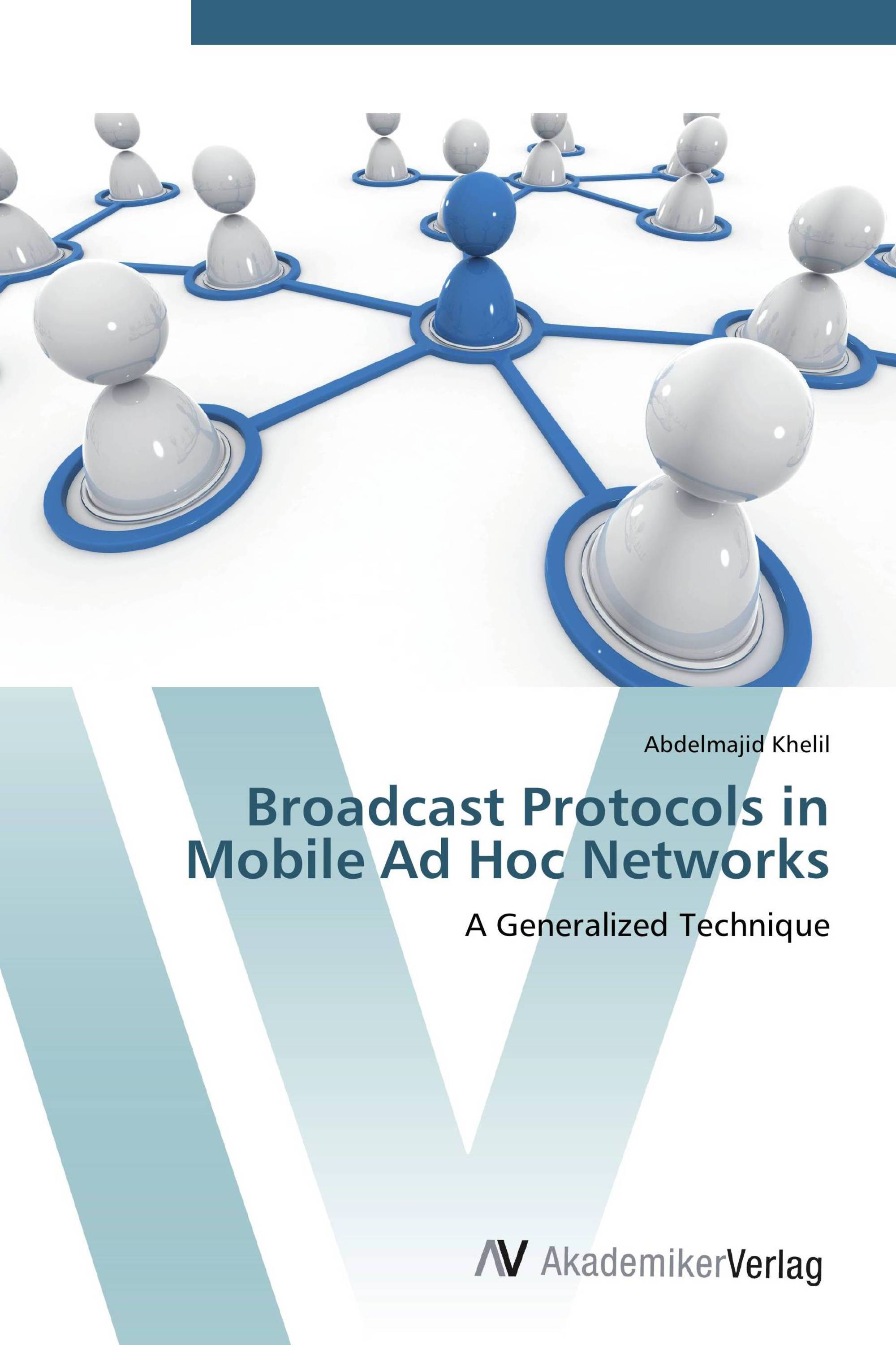 Broadcast Protocols In Mobile Ad Hoc Networks
