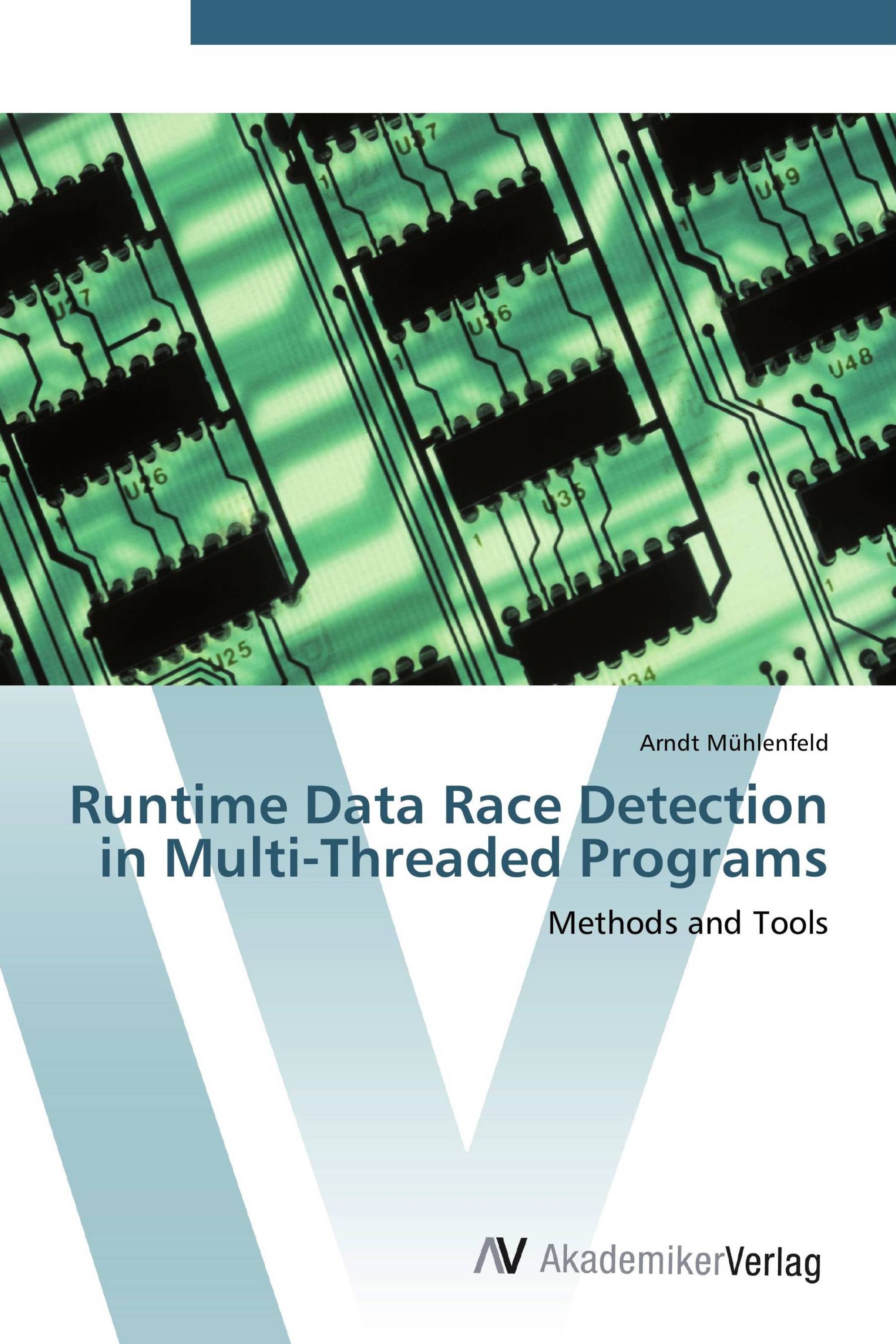 Runtime Data Race Detection In Multi Threaded Programs