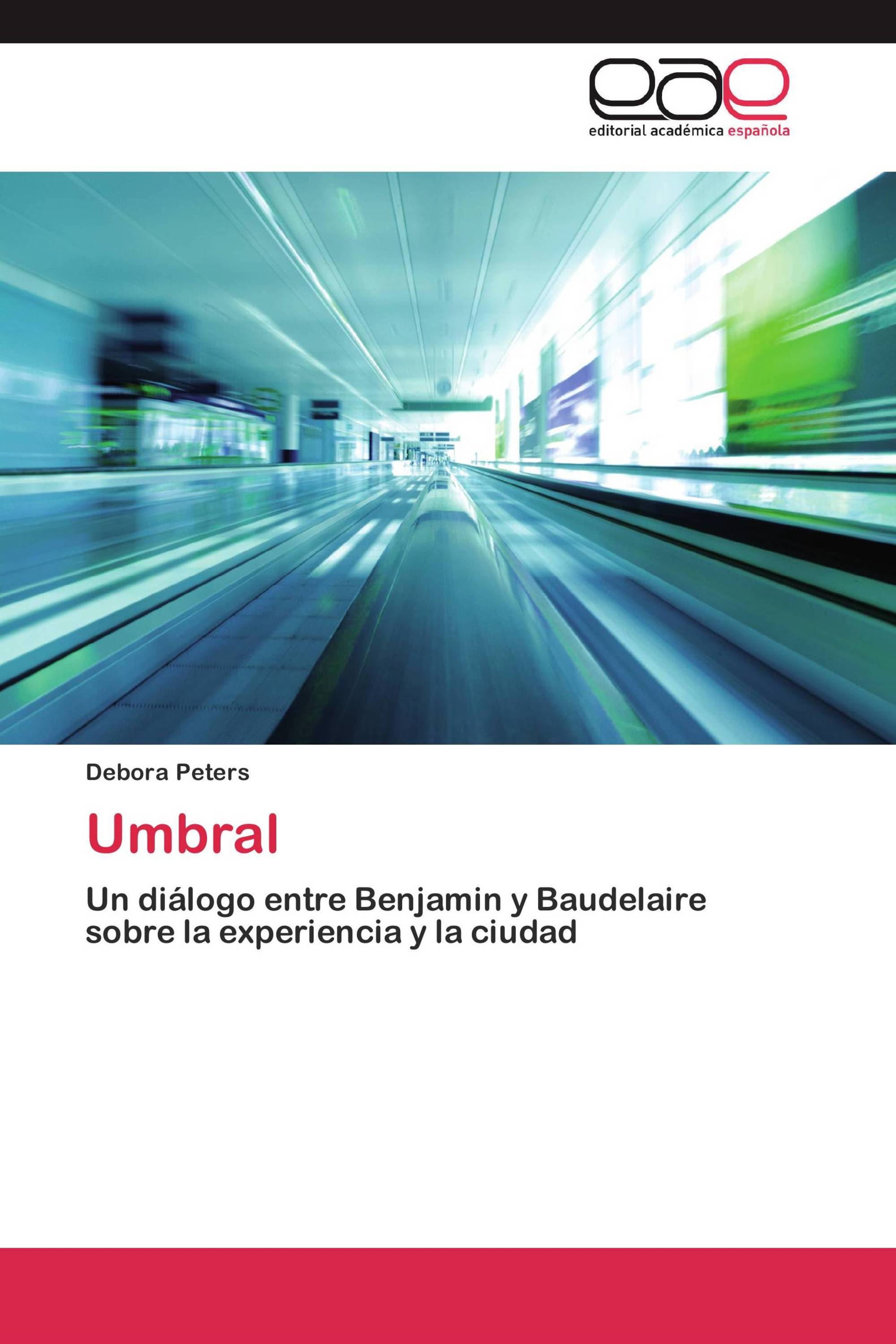 Umbral / 978-3-659-09059-2 / 9783659090592 / 365909059X