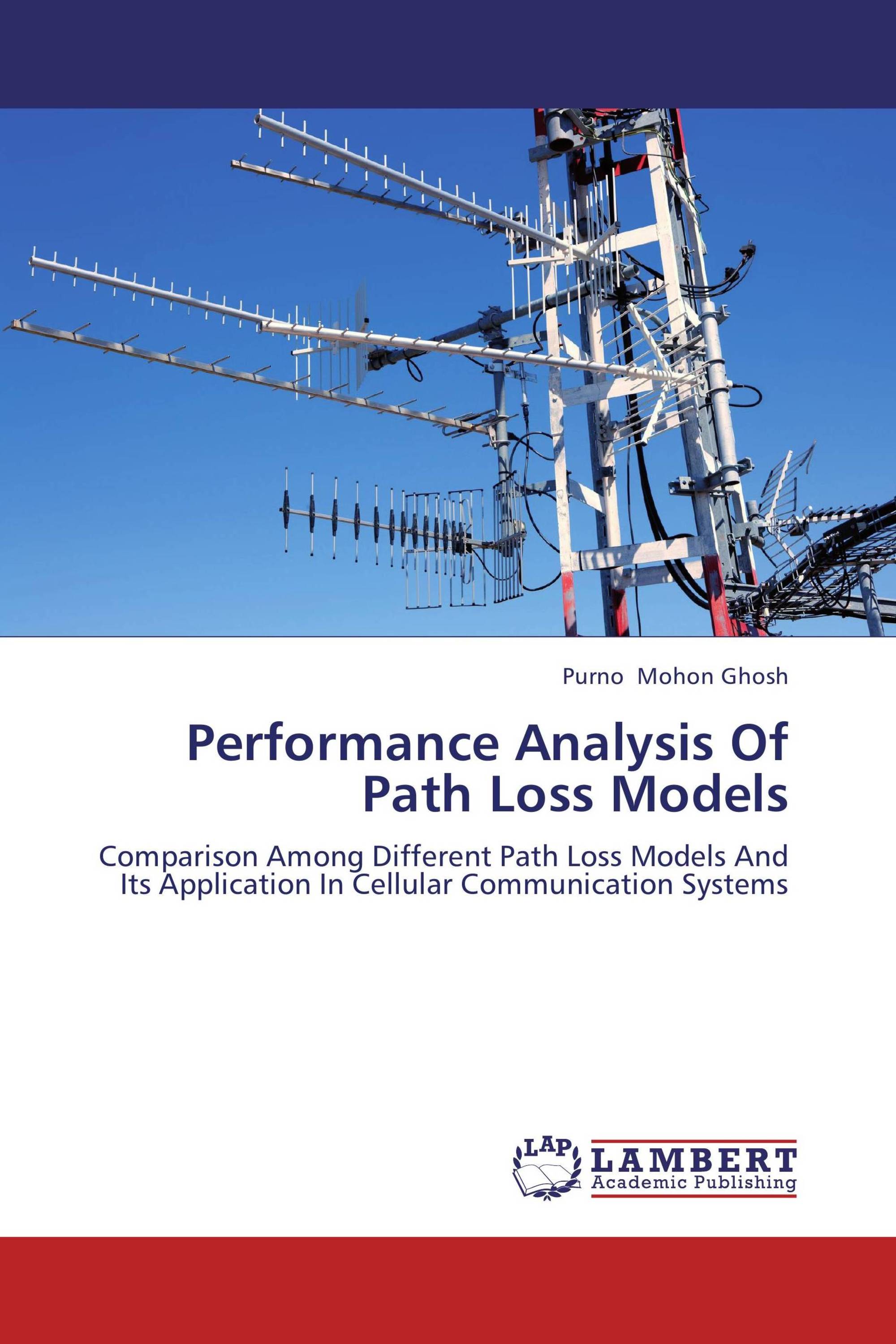 Performance Analysis Of Path Loss Models / 978-3-659-16820-8 ...
