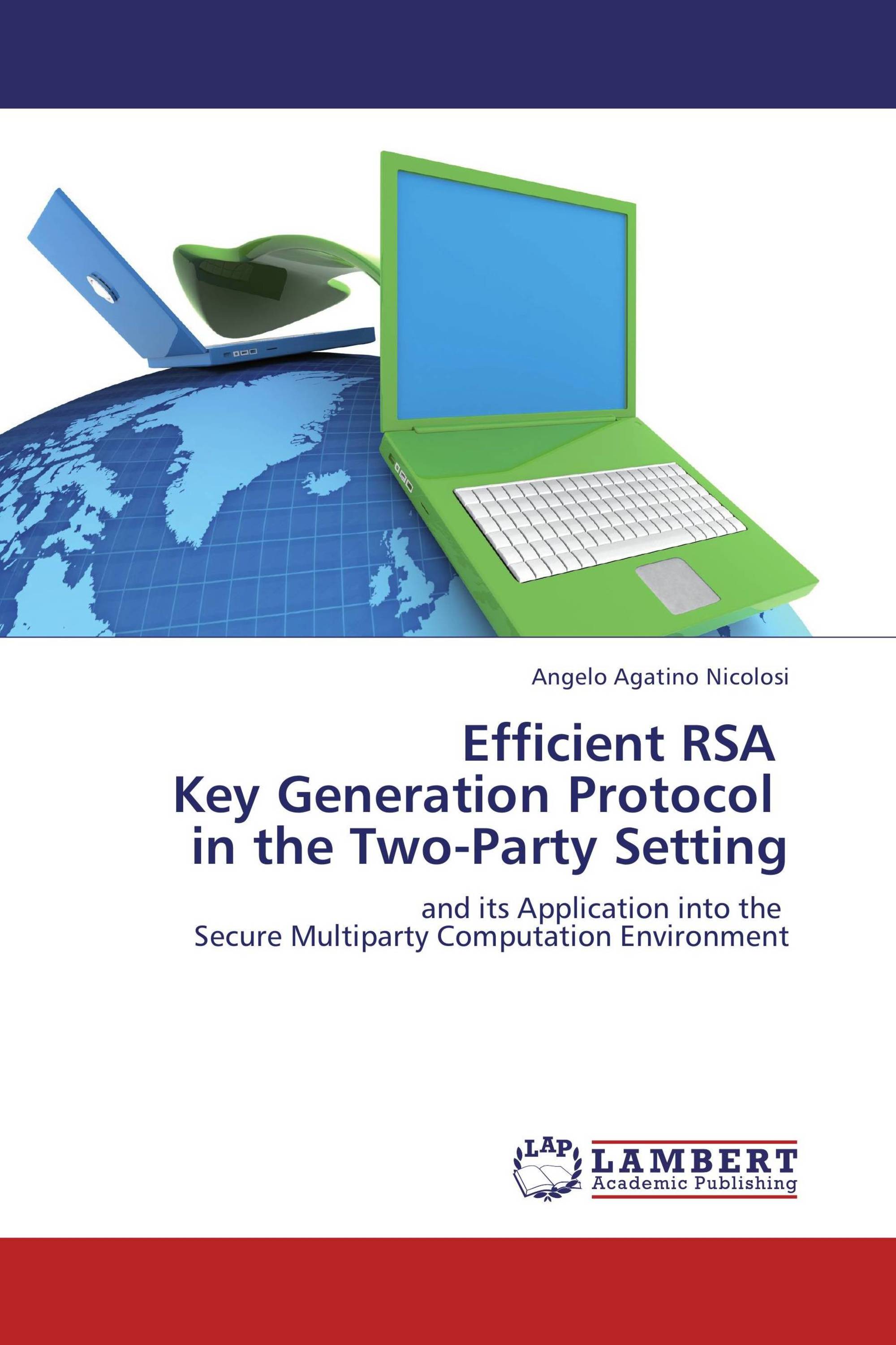 Efficient Rsa Key Generation Protocol In The Two Party Setting 978 3