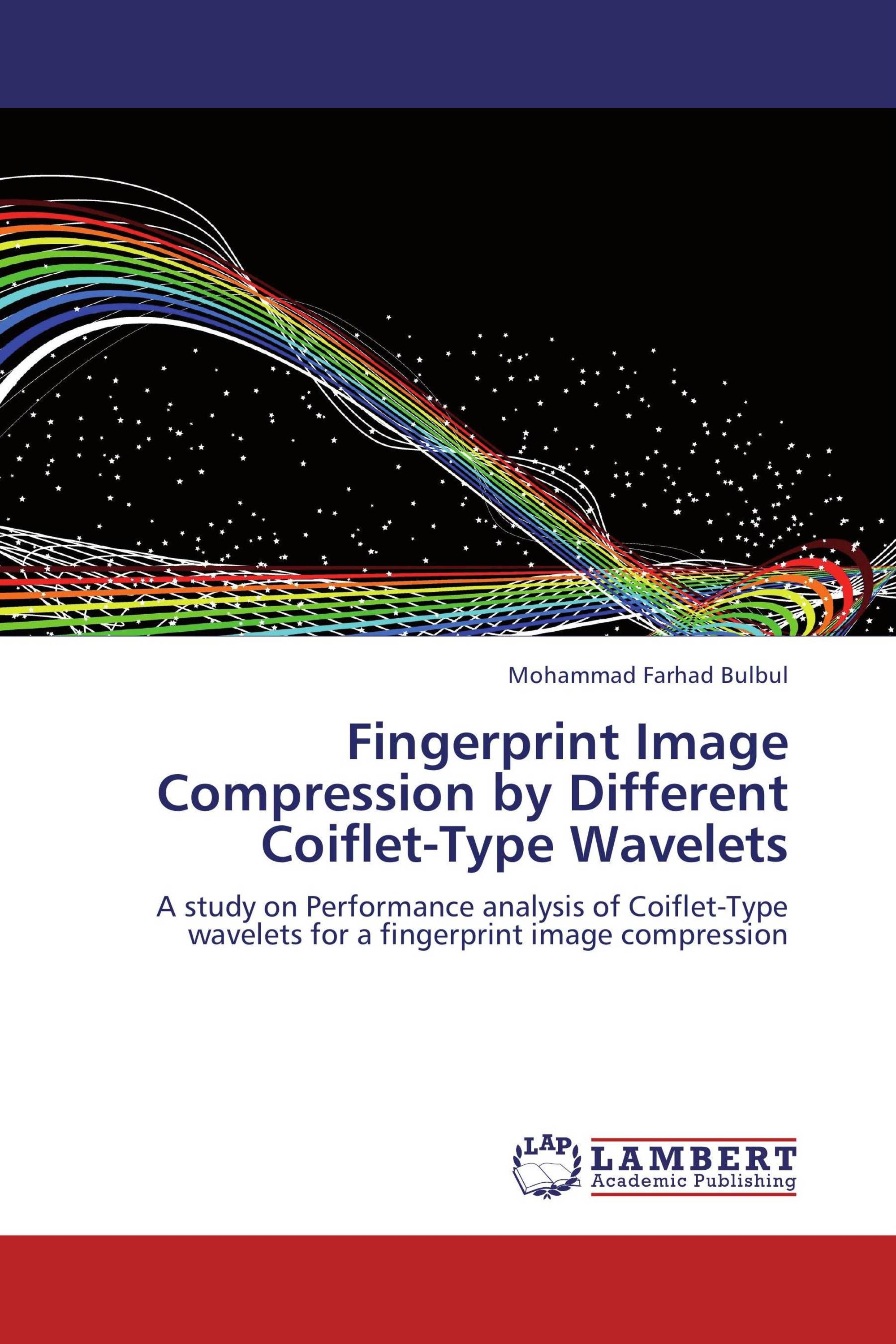 Fingerprint Image Compression By Different Coiflet Type Wavelets 978 3 659 17795 8