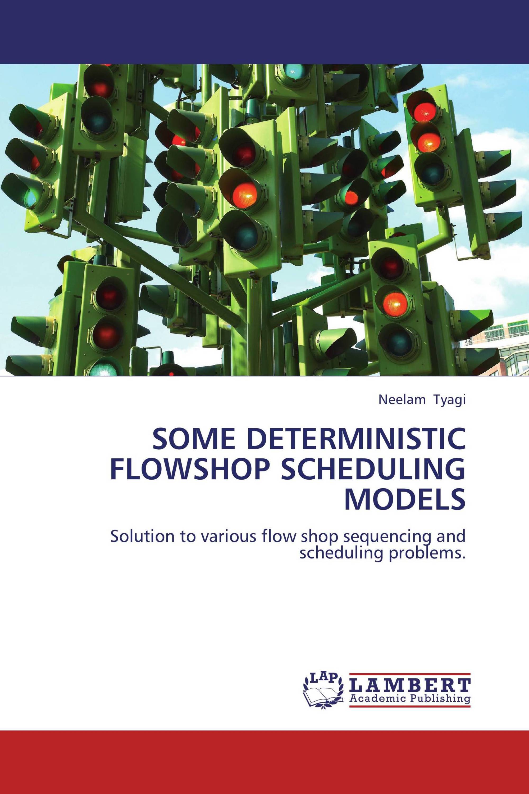 Some Deterministic Flow Shop Scheduling Models 978 3 659 21710 4 2266