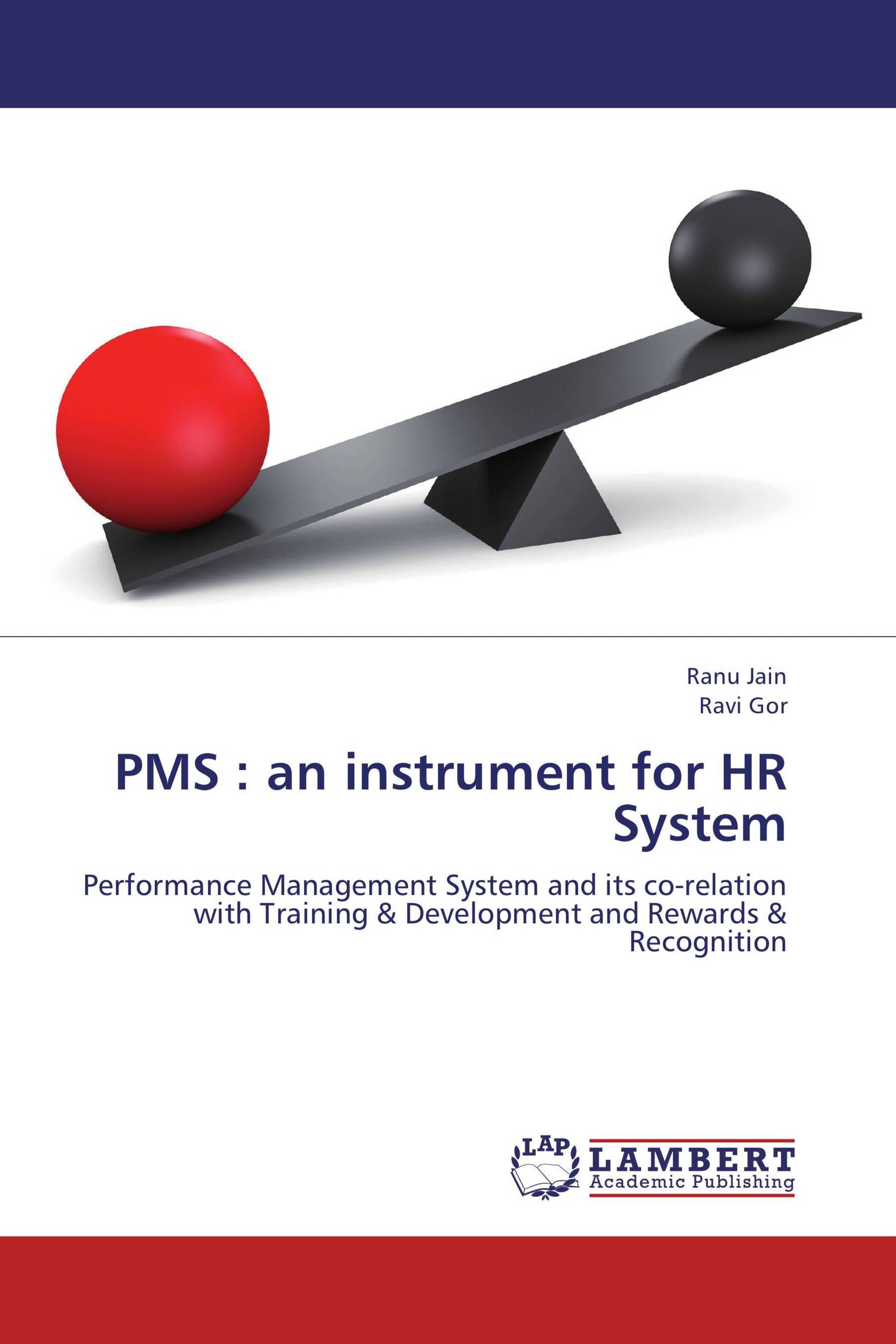 PMS : an instrument for HR System / 978-3-659-22973-2 / 9783659229732 ...