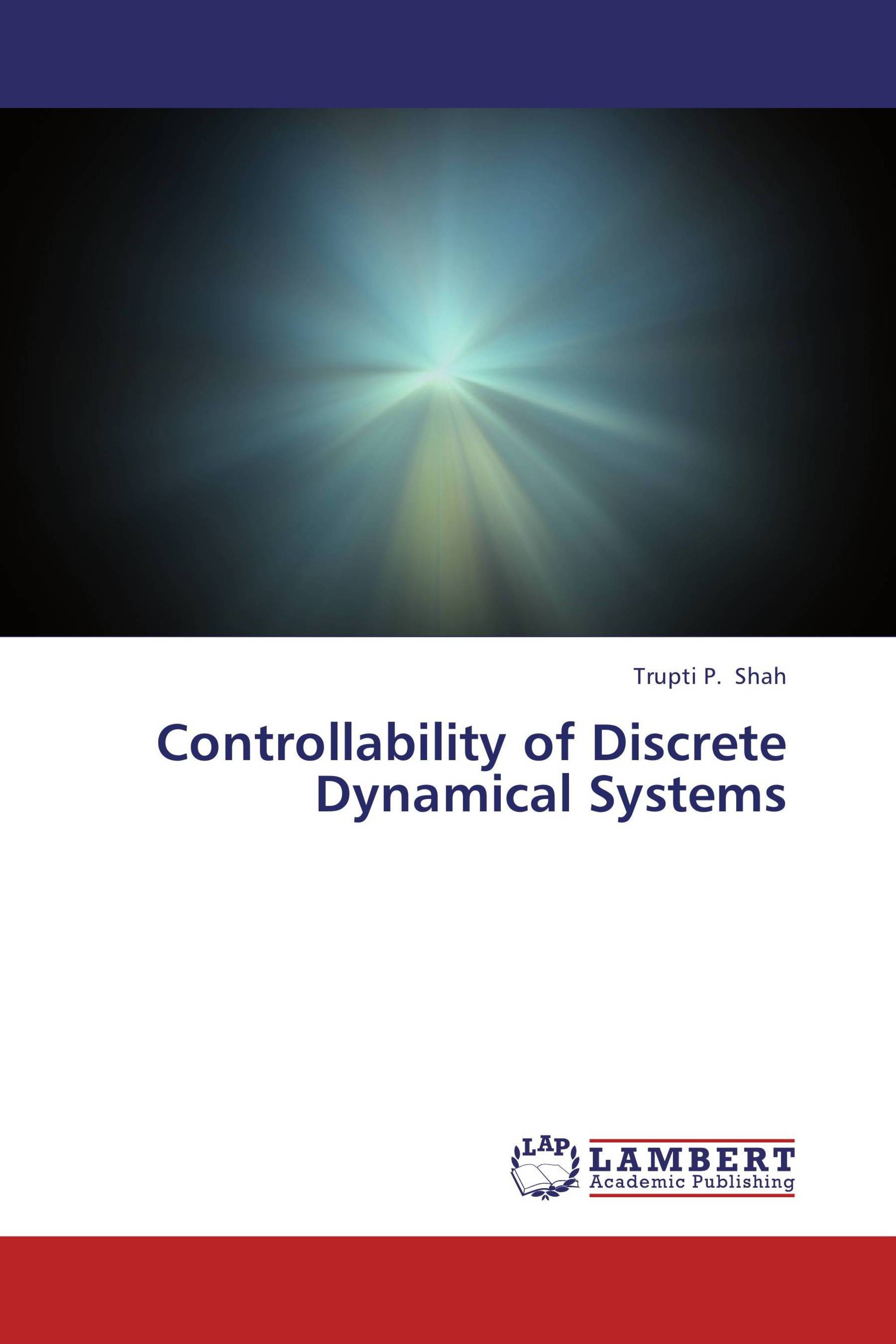 Controllability Of Discrete Dynamical Systems 978 3 659 29832 5 9783659298325 3659298328