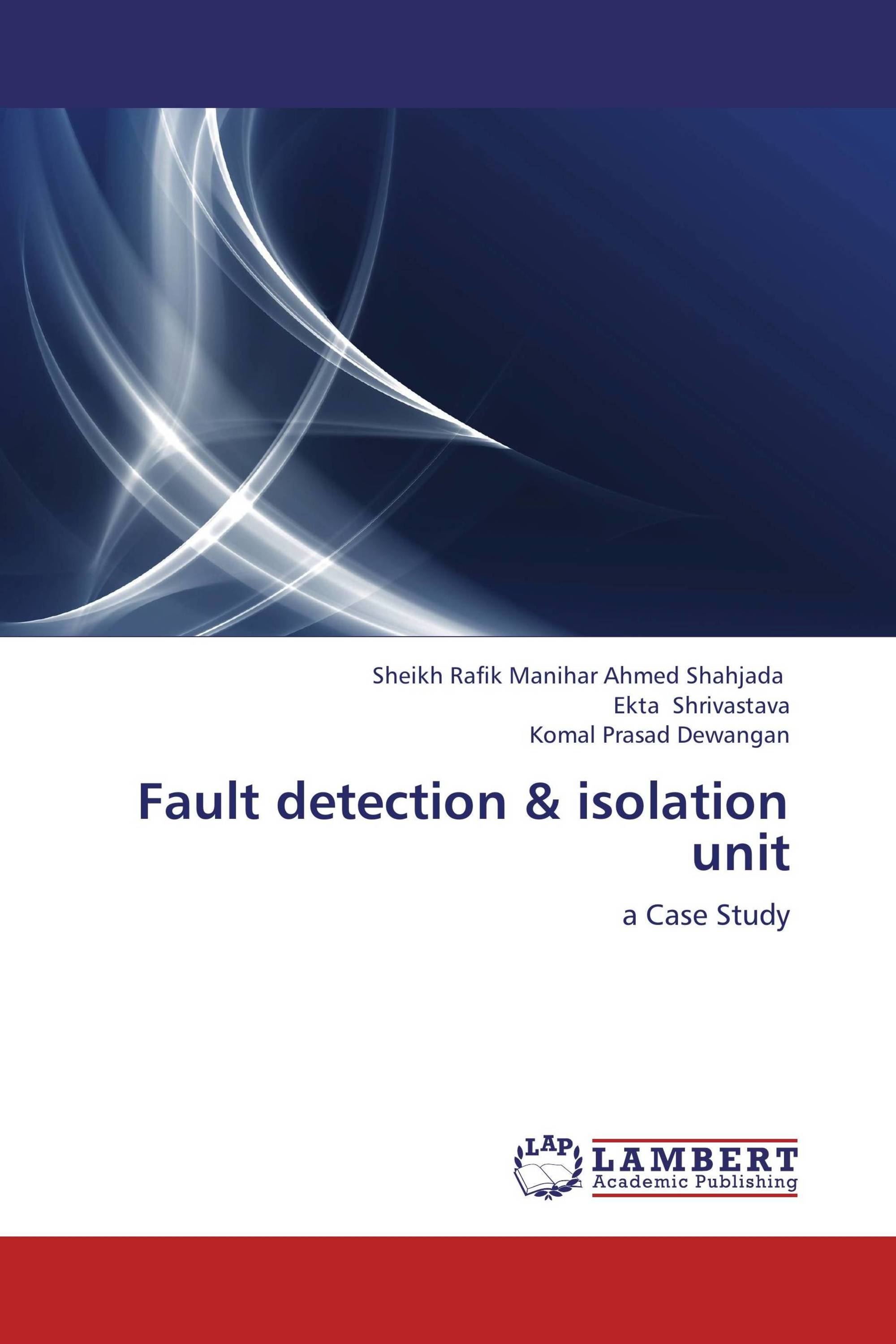 Fault Detection And Isolation Unit 978 3 659 31879 5 9783659318795