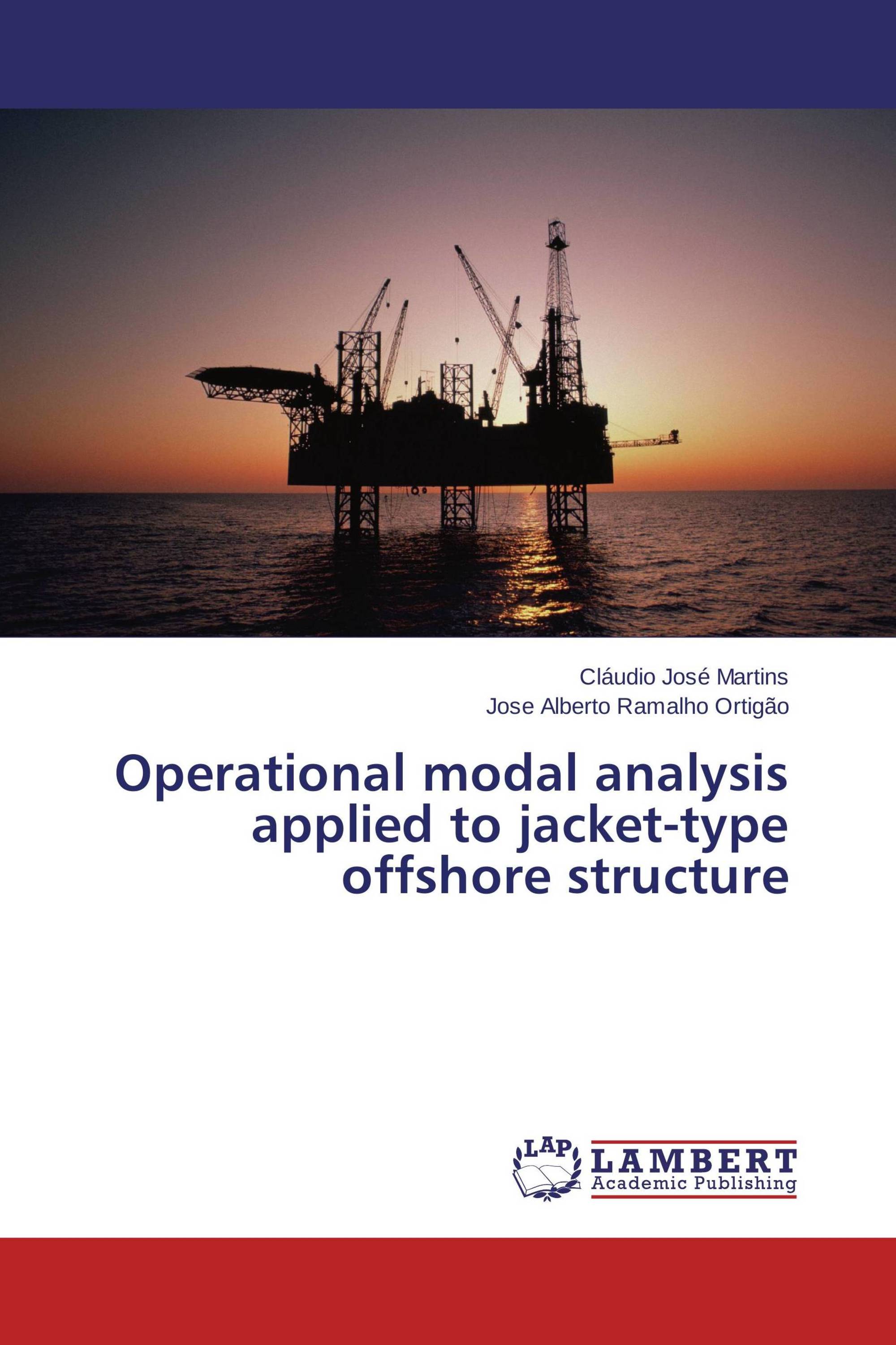 Operational modal analysis applied to jacket-type offshore structure ... Operational modal analysis applied to jacket-type offshore structure ...