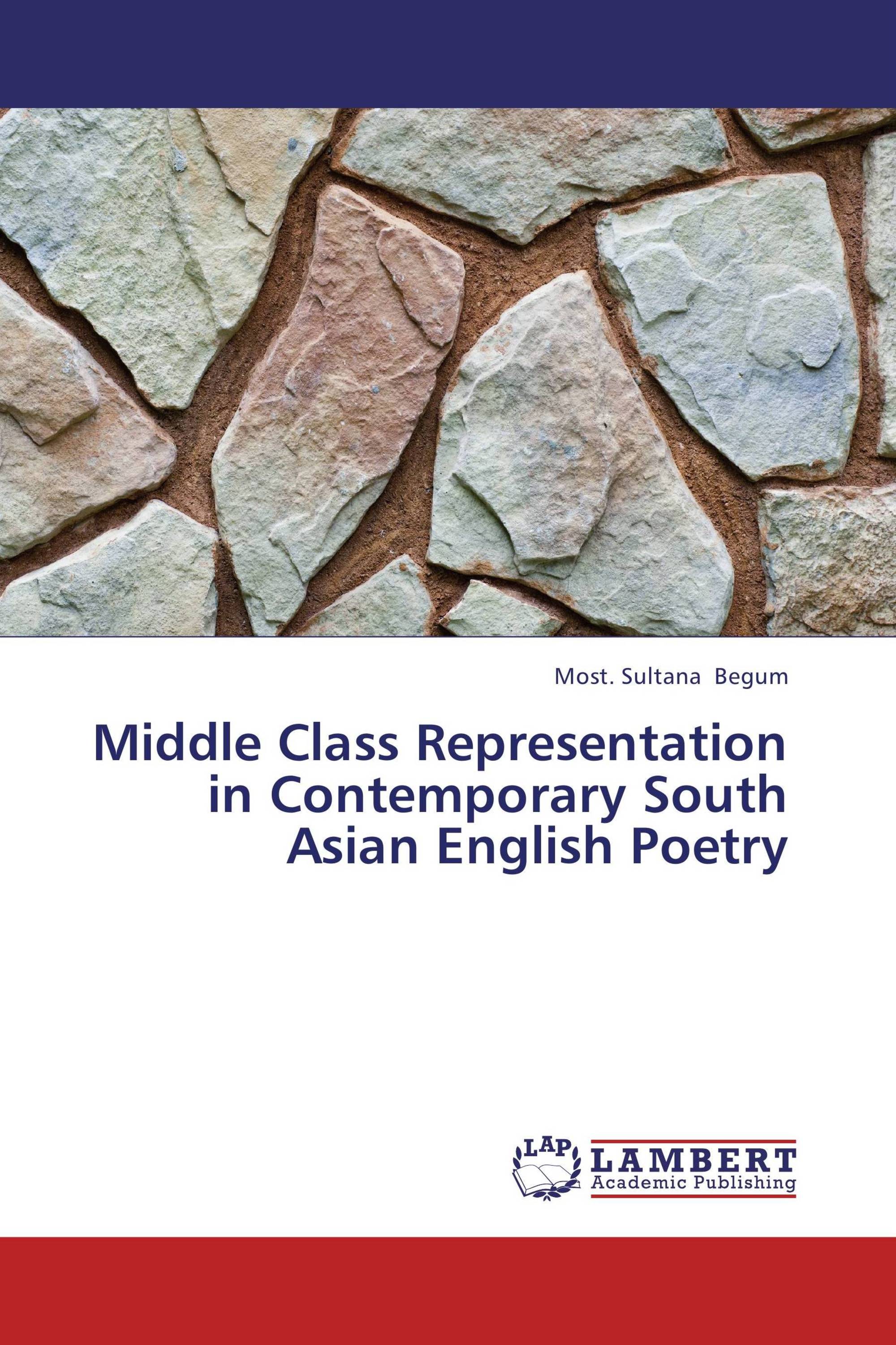Middle Class Representation in Contemporary South Asian English Poetry ...
