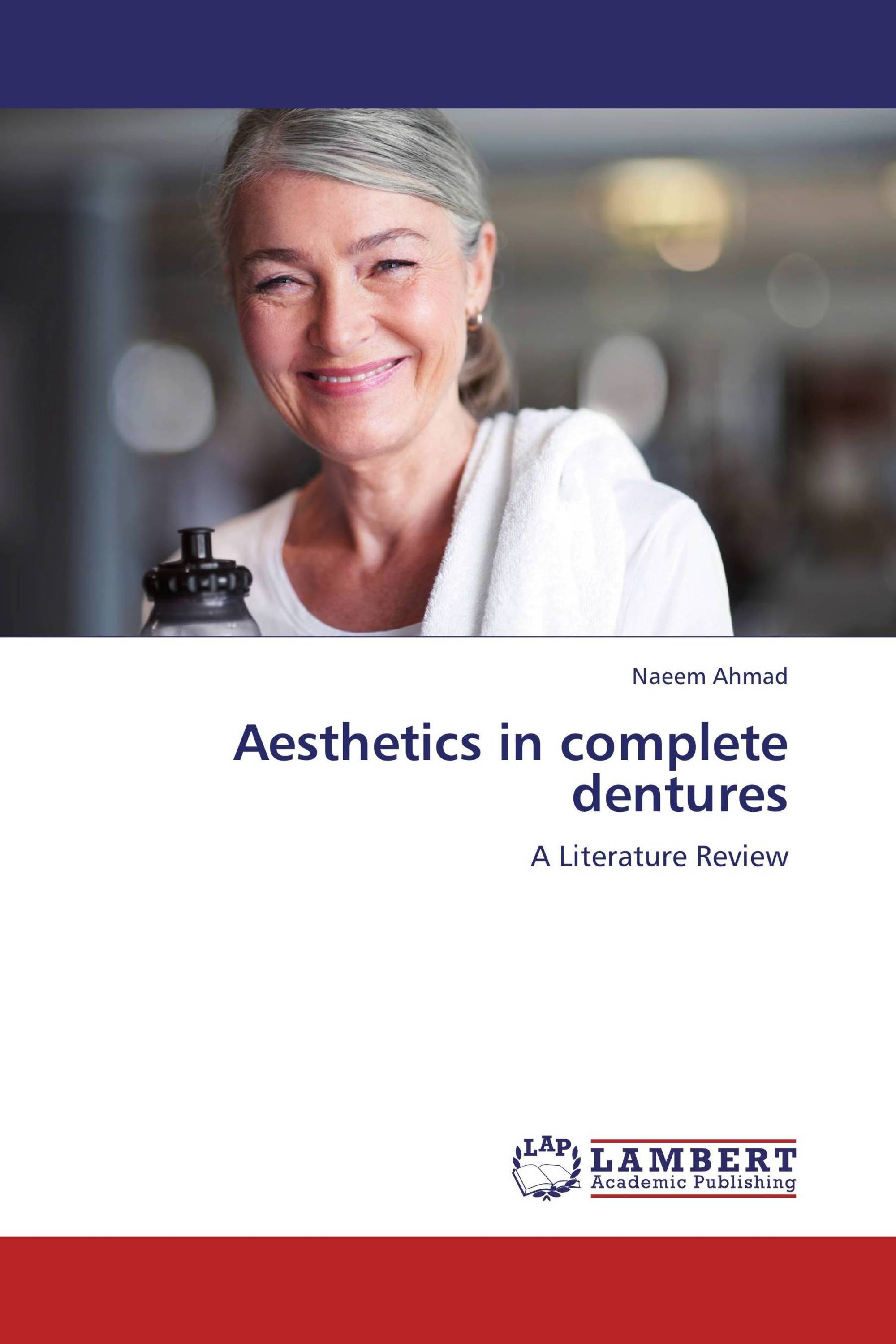 Aesthetics in complete dentures / 978-3-659-35259-1 / 9783659352591 ...