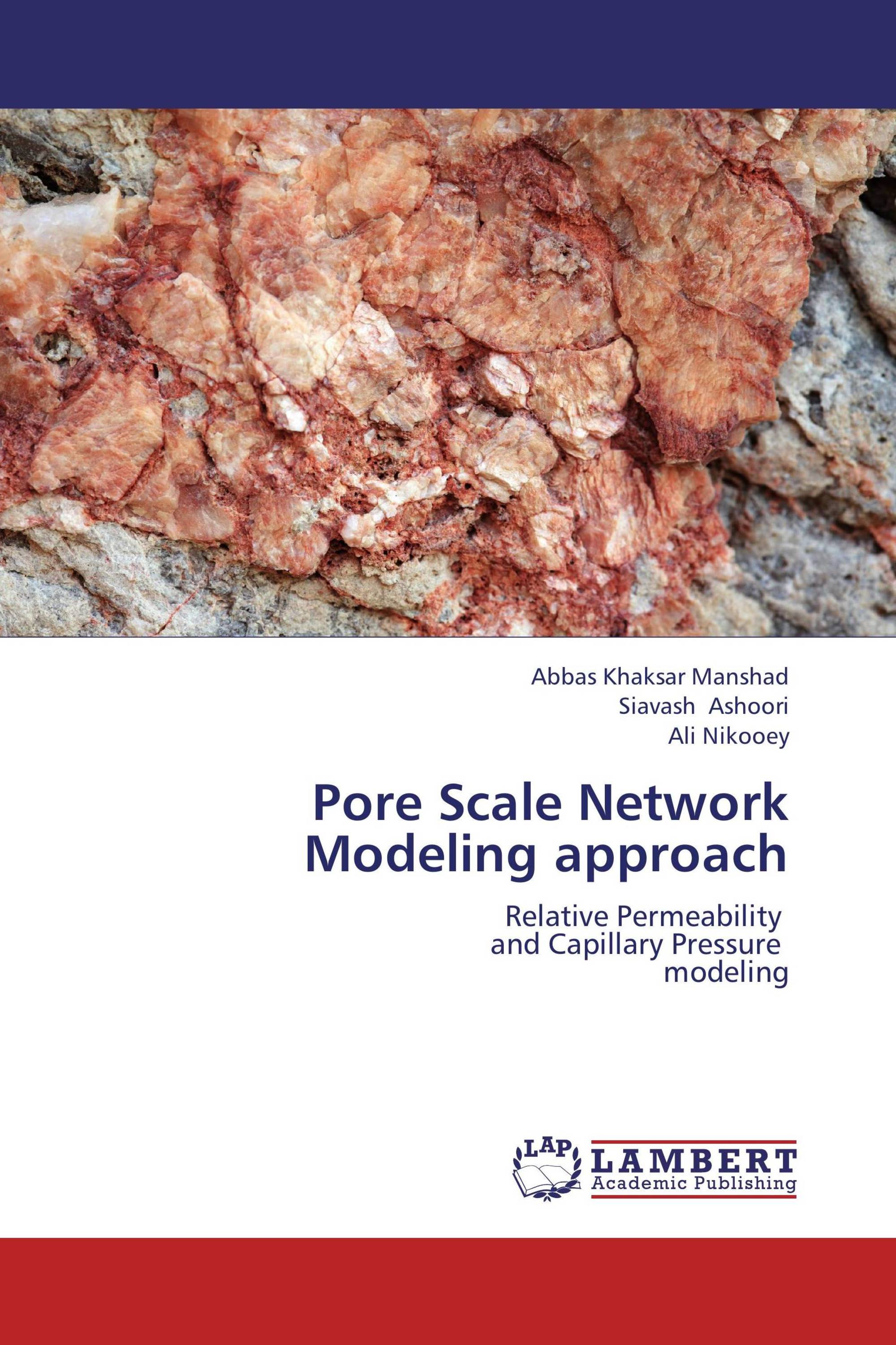 Pore Scale Network Modeling approach / 978-3-659-38157-7 ...