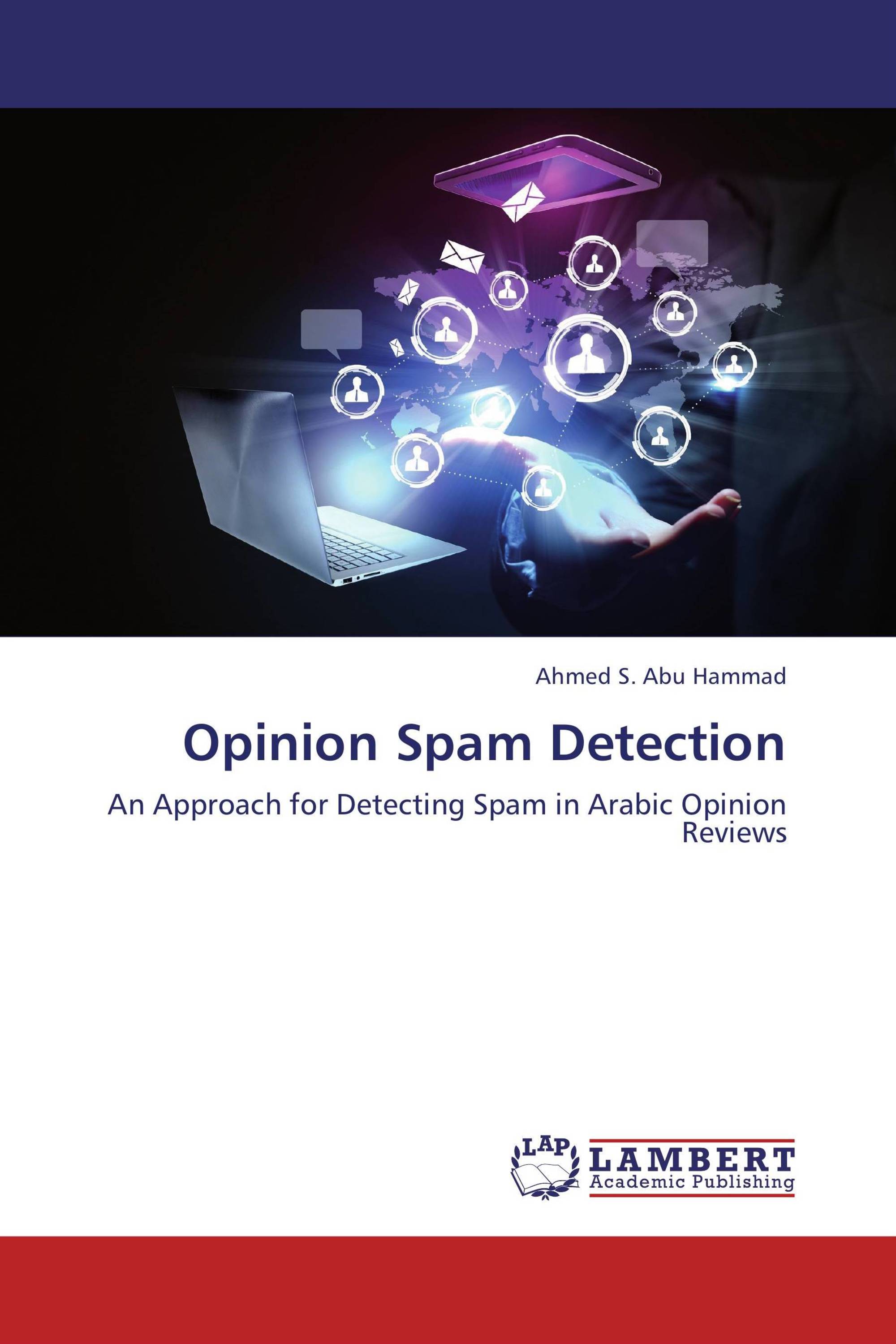 Opinion Spam Detection 978 3 659 38272 7 9783659382727 3659382728