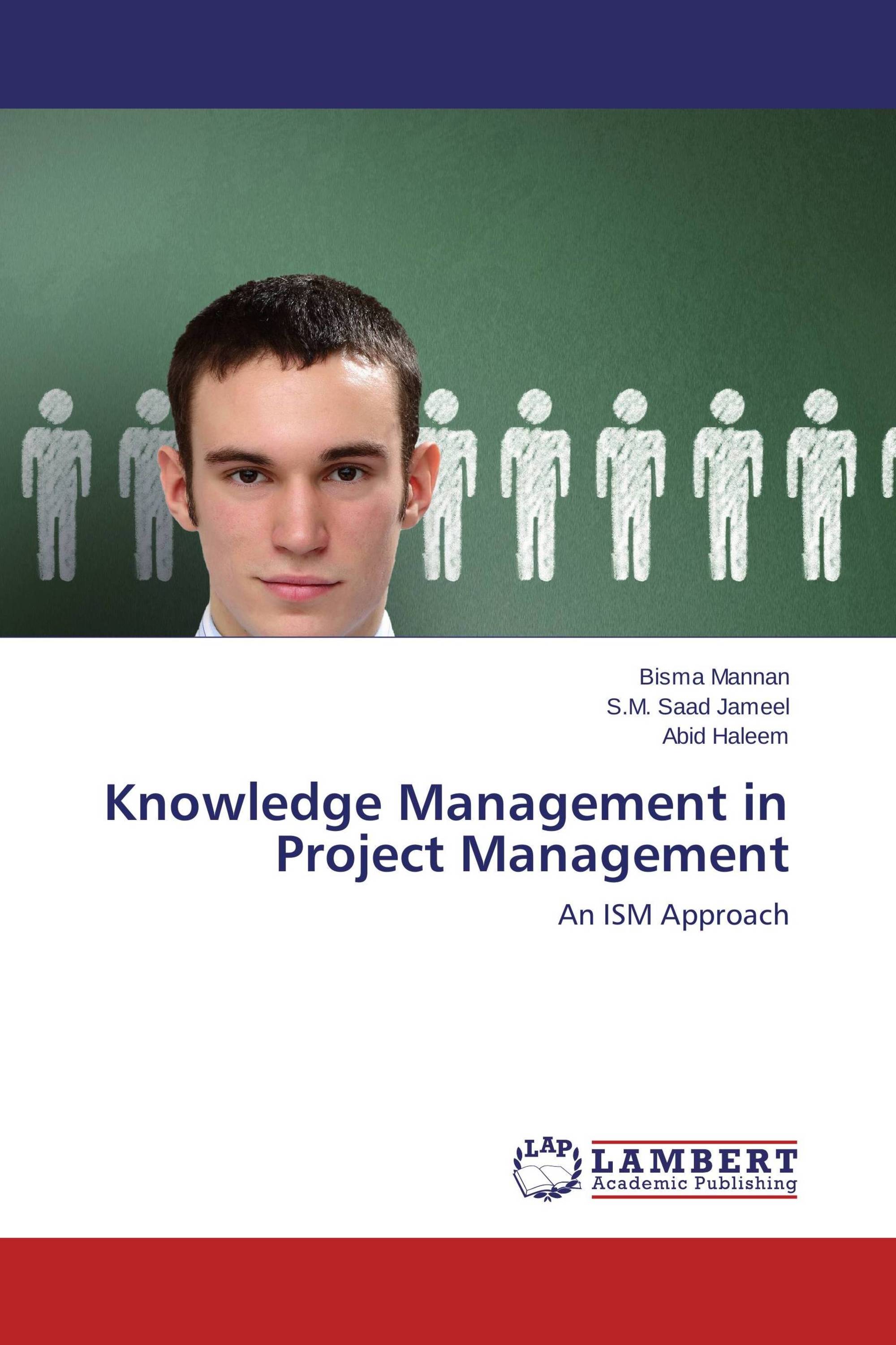 Knowledge Management In Project Management 978 3 659 38554 4 knowledge-management-in-project-management-978-3-659-38554-4