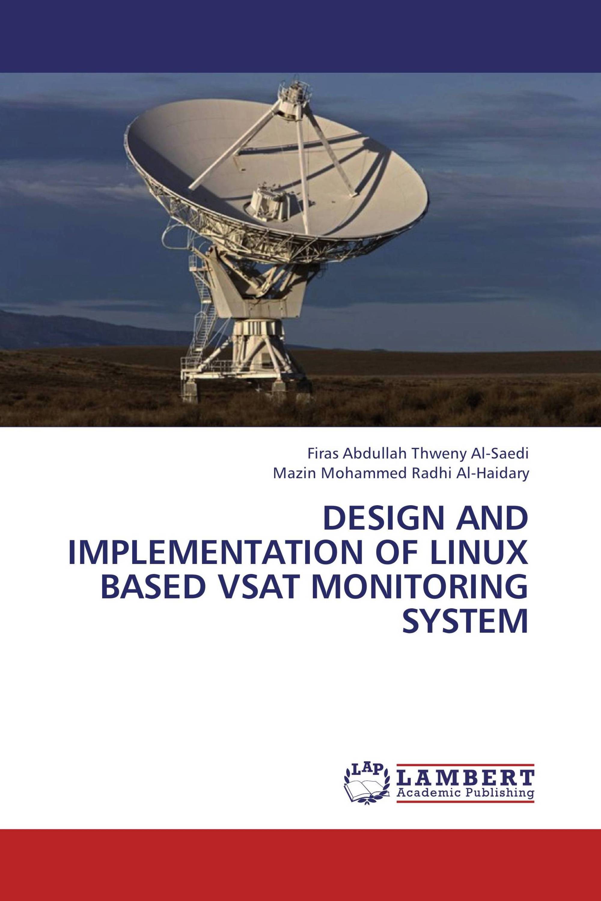Design and implementation of Linux based VSAT monitoring system / 978-3 ...