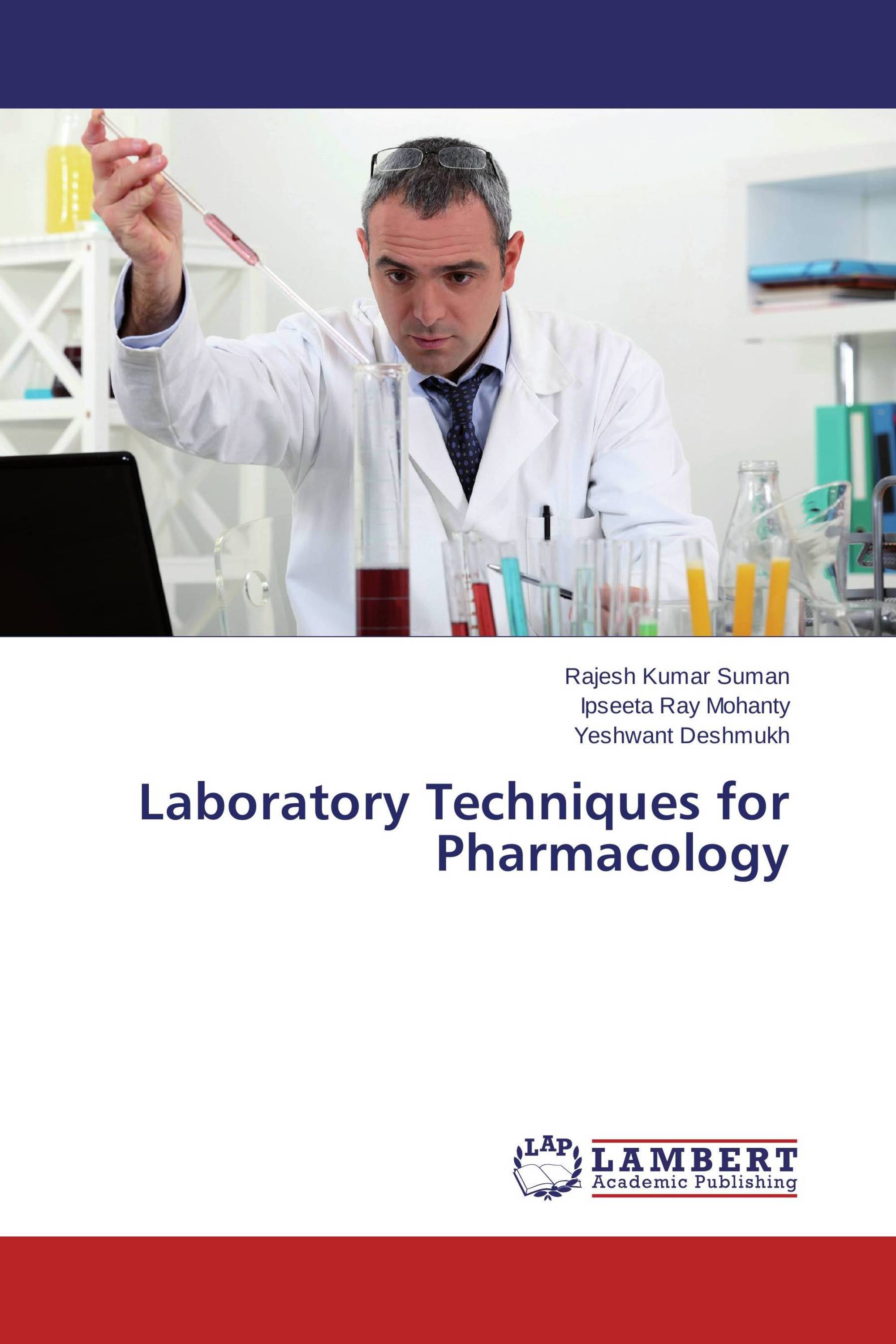 Laboratory Techniques for Pharmacology / 978-3-659-42615-5 ...