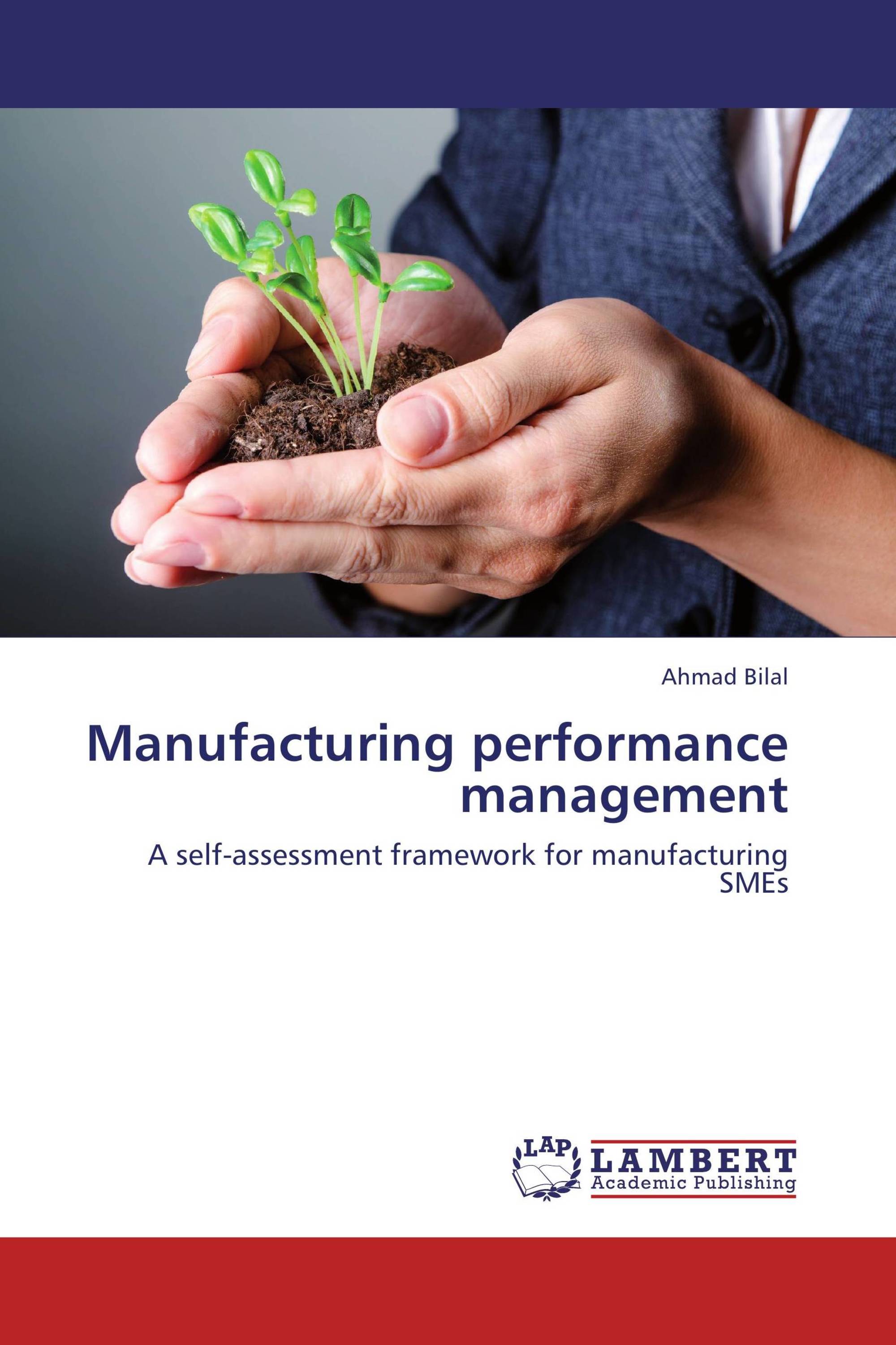 Manufacturing performance management / 978-3-659-44552-1 ...