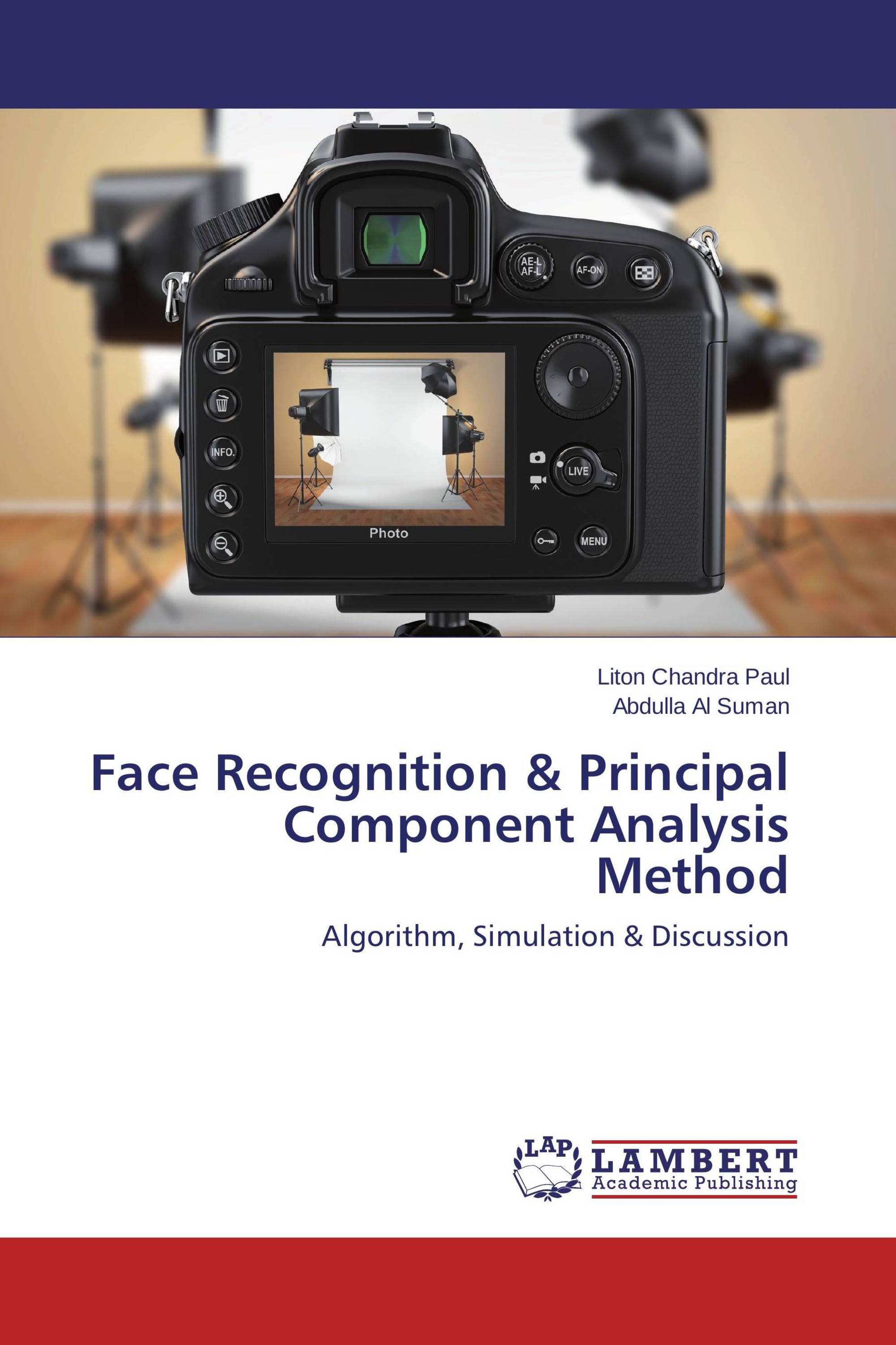 Face Recognition & Principal Component Analysis Method / 978-3-659 ...