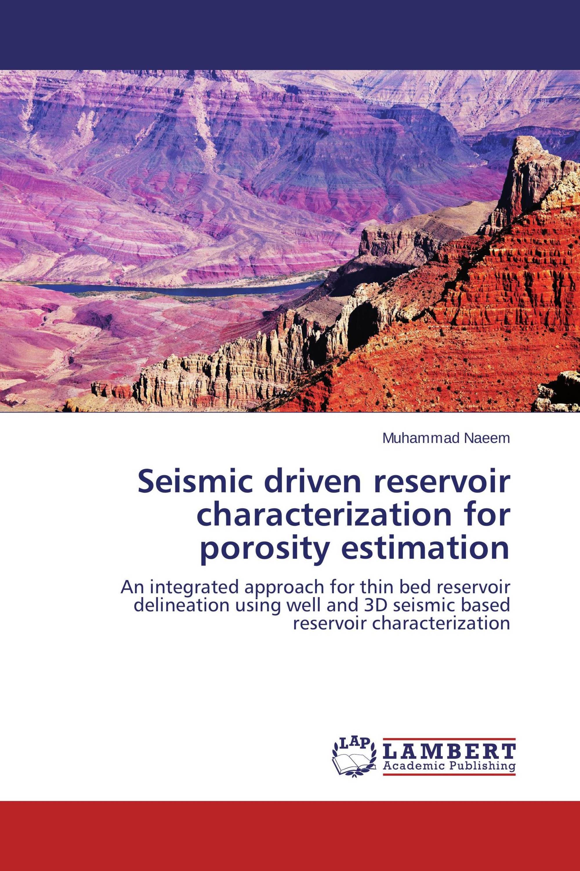 Seismic Driven Reservoir Characterization For Porosity Estimation 978 3 659 49180 1