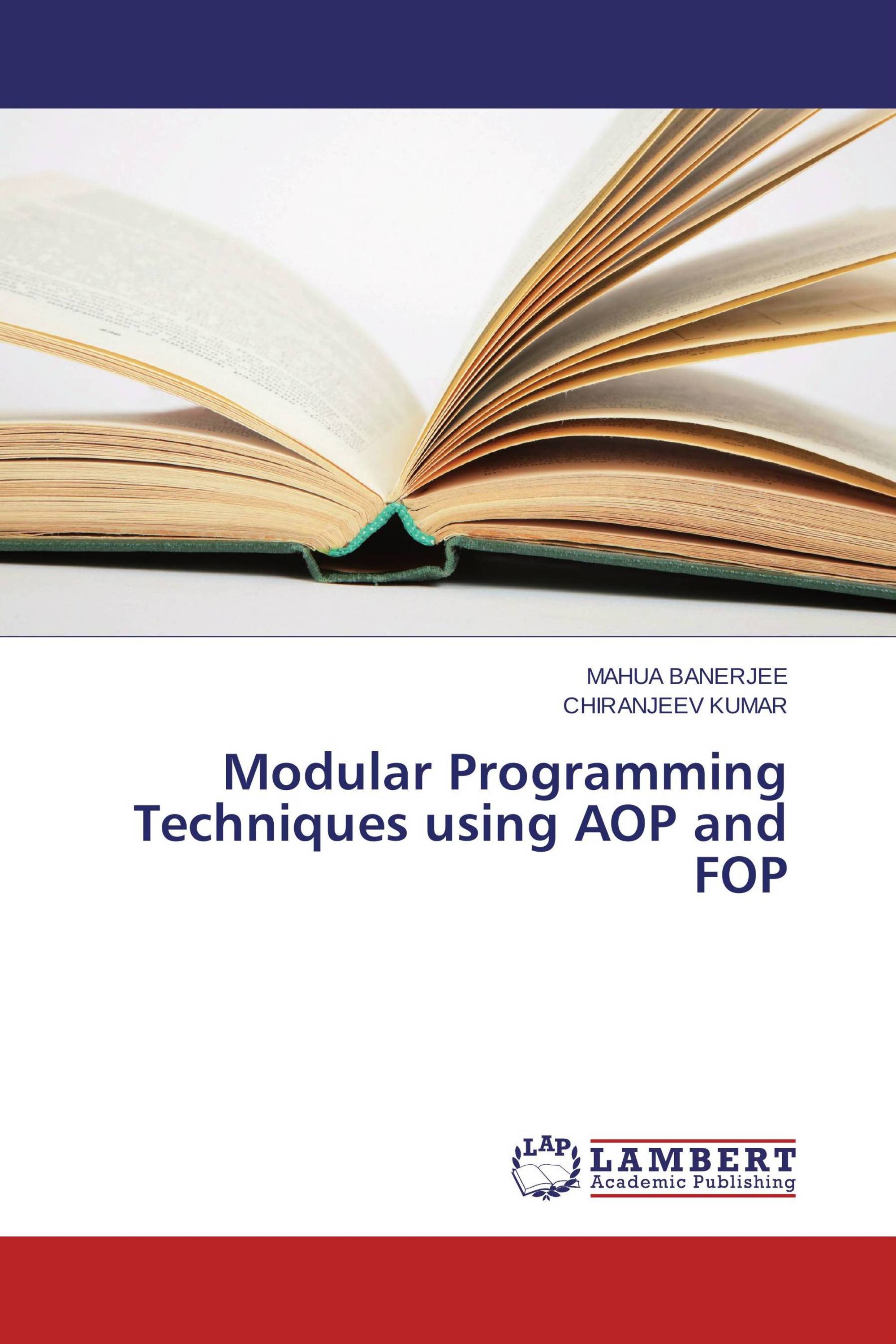Modular Programming Techniques using AOP and FOP / 978-3-659-59931-6 ...