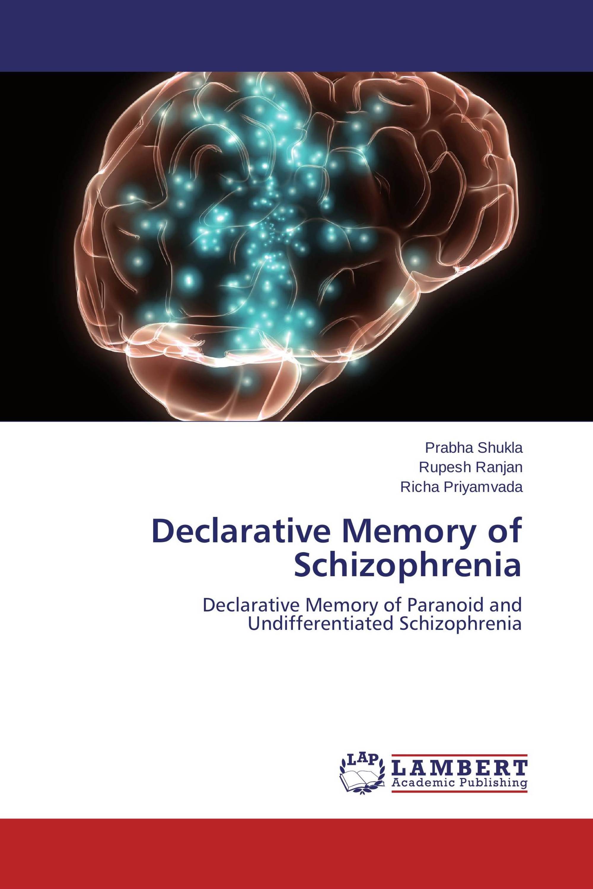Declarative Memory Of Schizophrenia 978 3 659 62184 0 9783659621840 