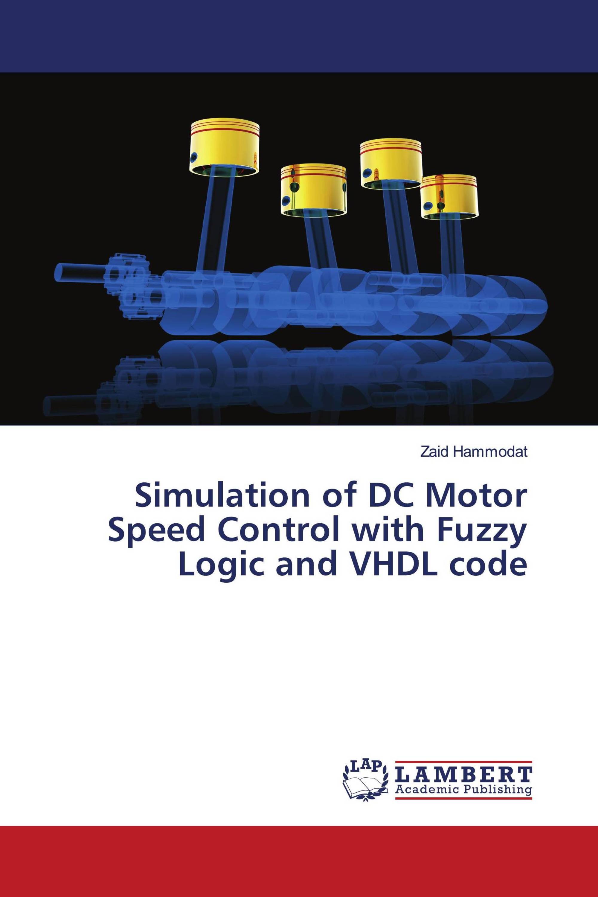 Simulation Of DC Motor Speed Control With Fuzzy Logic And VHDL Code 