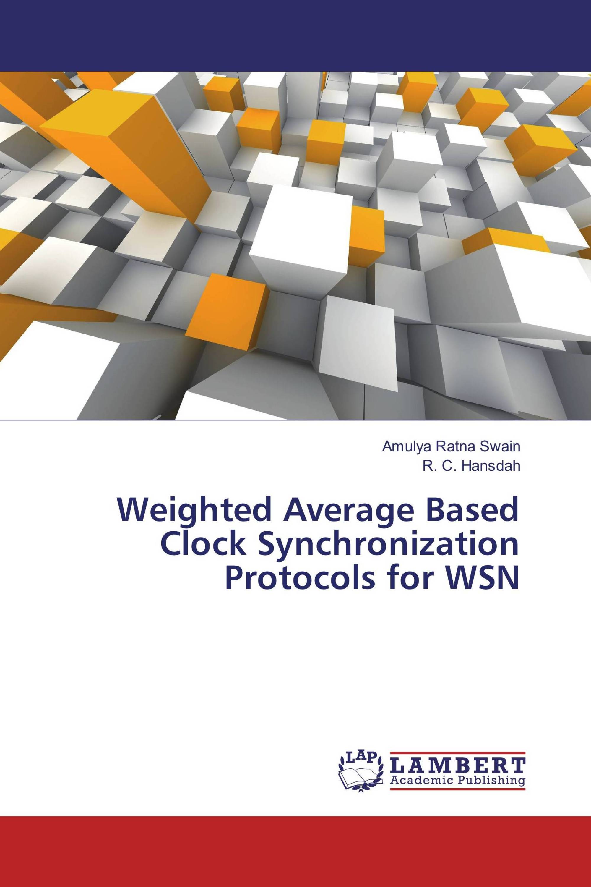 Weighted Average Based Clock Synchronization Protocols For Wsn 978 3 4234