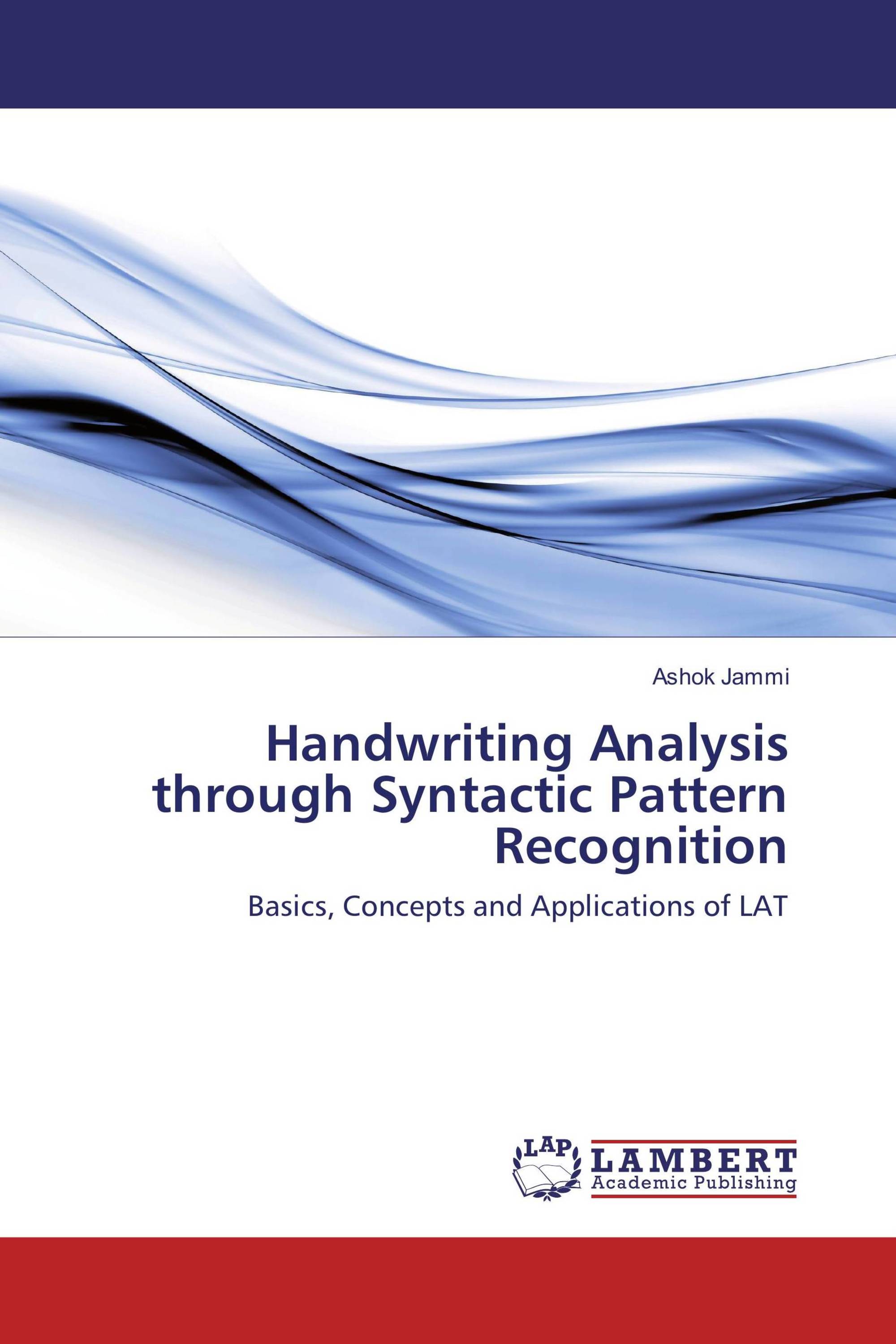 Handwriting Analysis Through Syntactic Pattern Recognition 978 3 659 4465