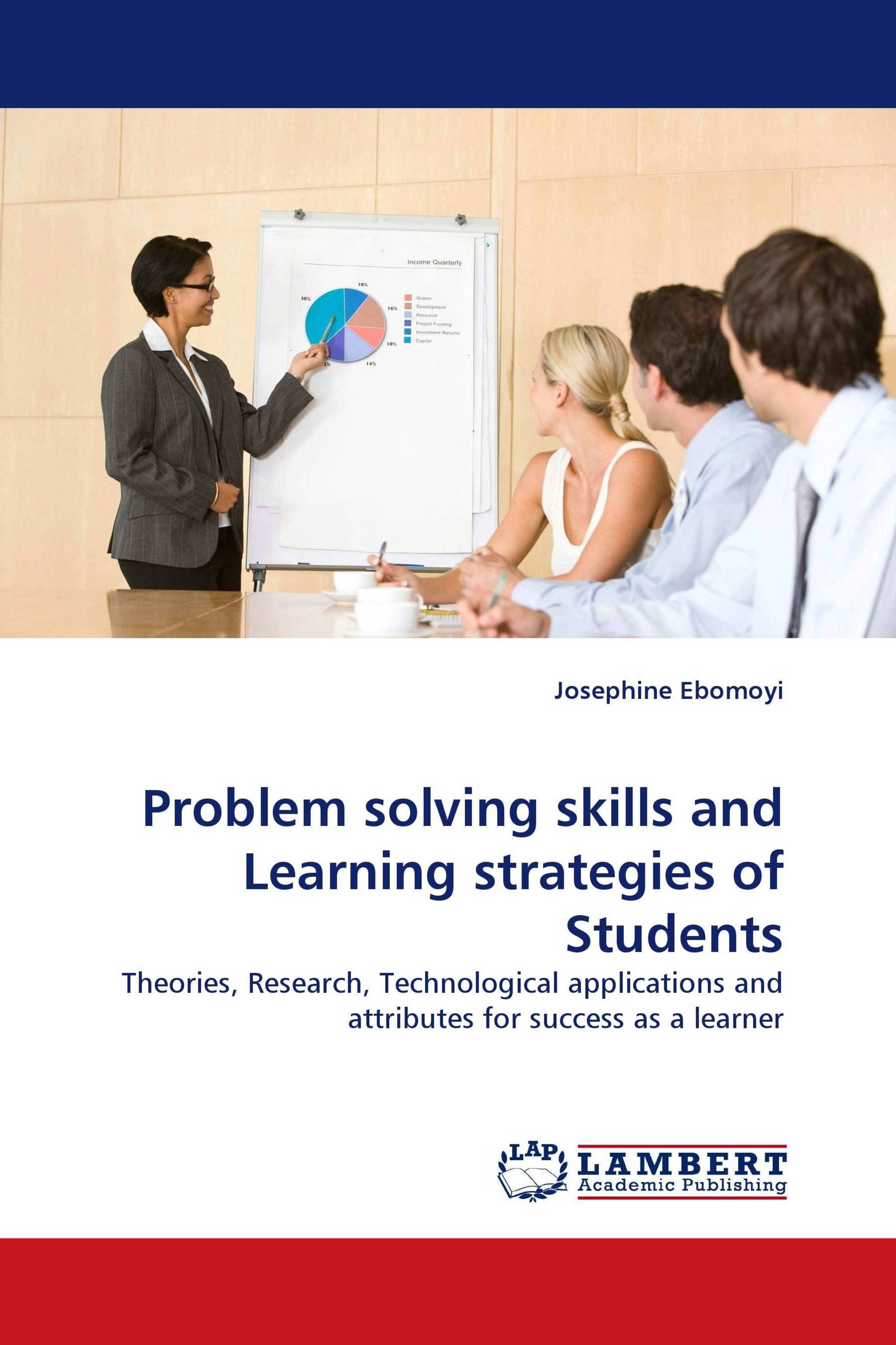 Problem Solving Skills And Learning Strategies Of Students