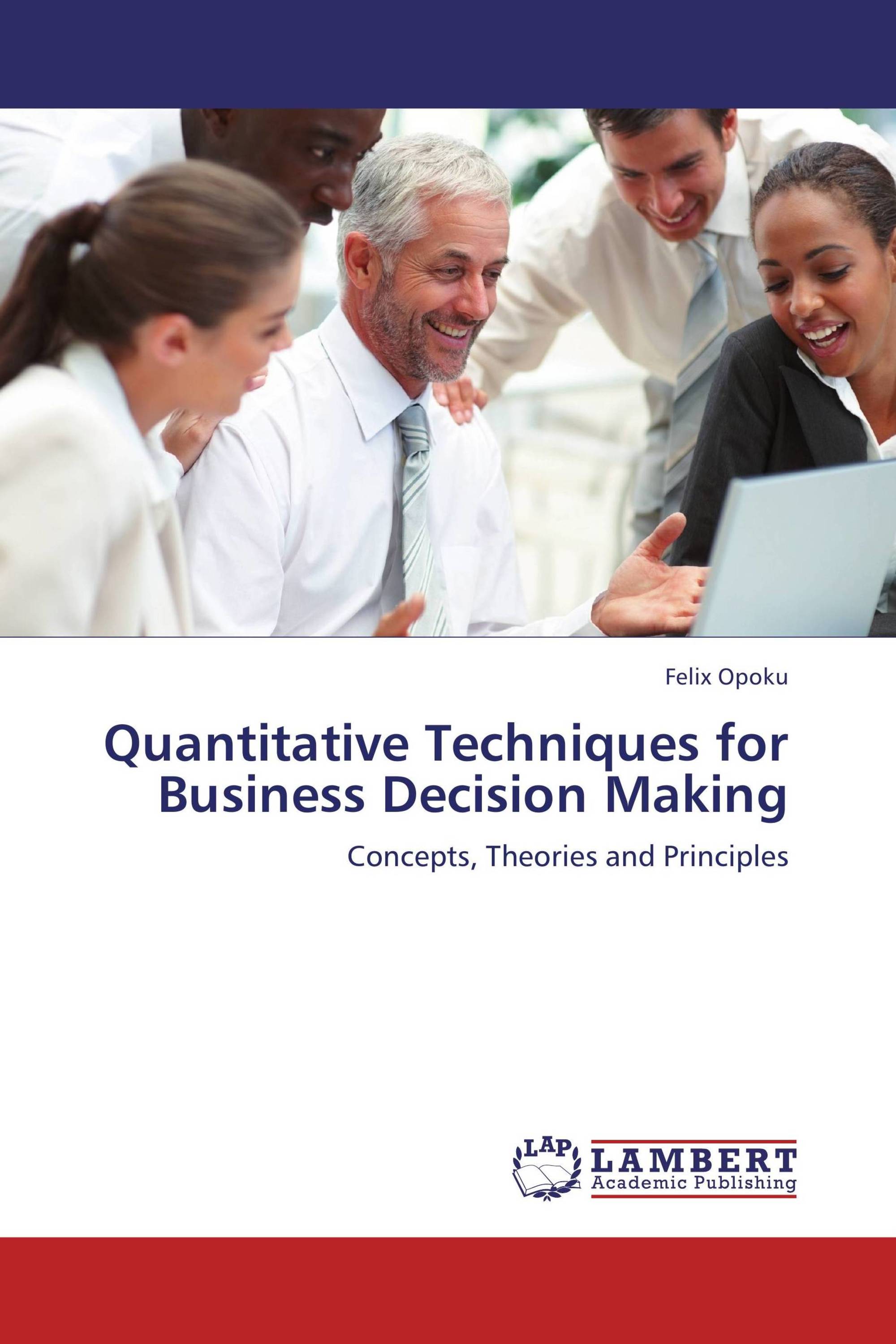 Quantitative Tools For Decision Making Best Tools Quantitative Tools For Decision Making Best Tools