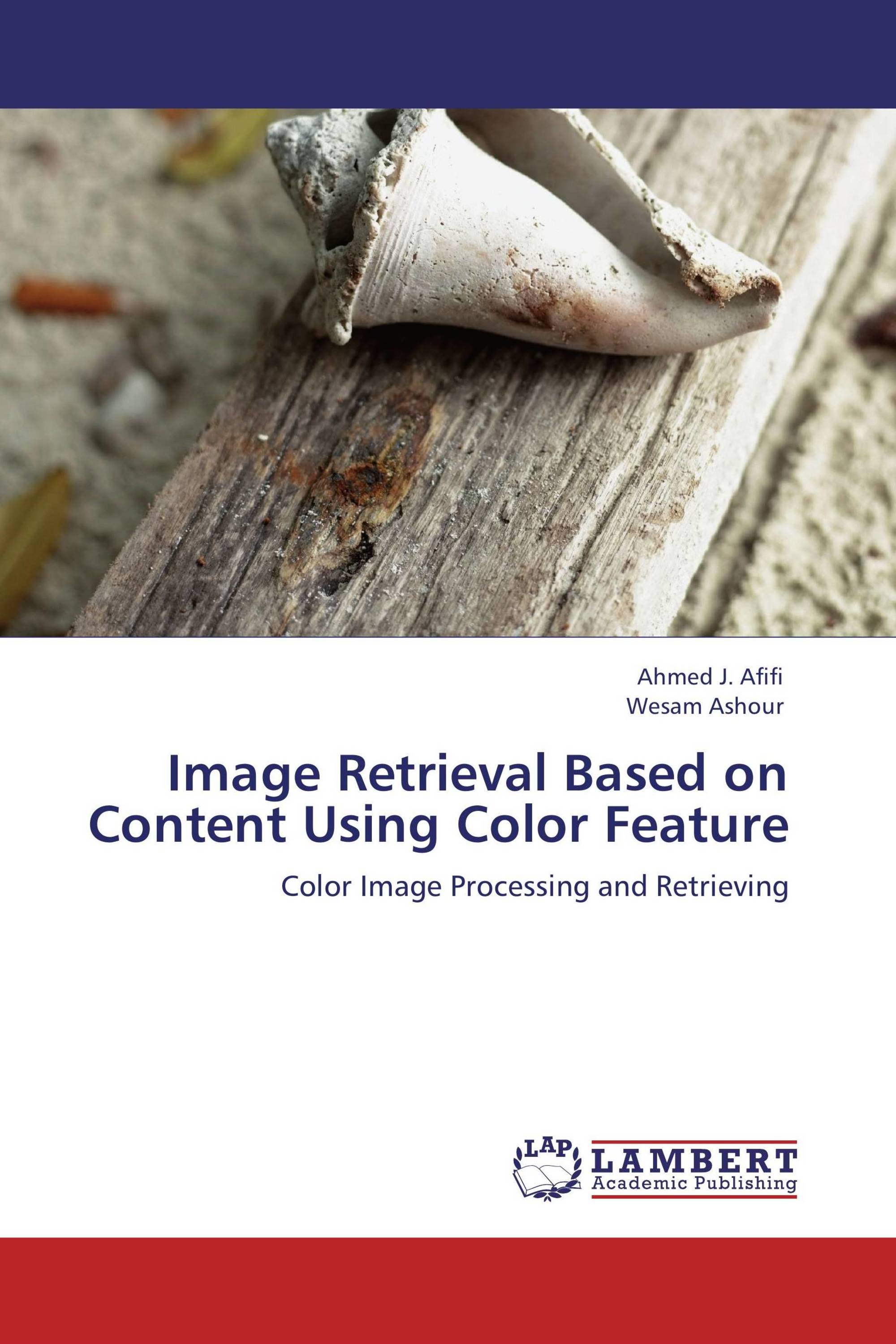 Image Retrieval Based On Content Using Color Feature