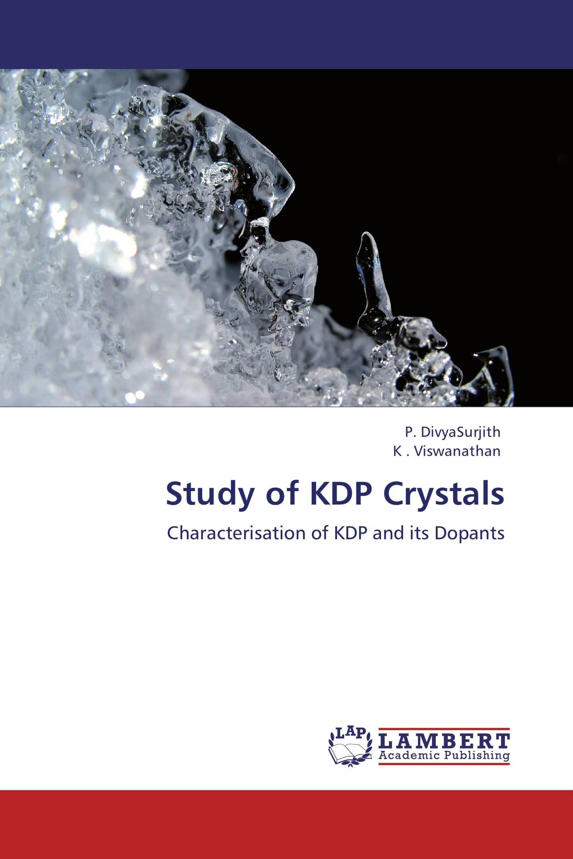 Study of KDP Crystals / 978-3-8454-4304-1 / 9783845443041 / 3845443049