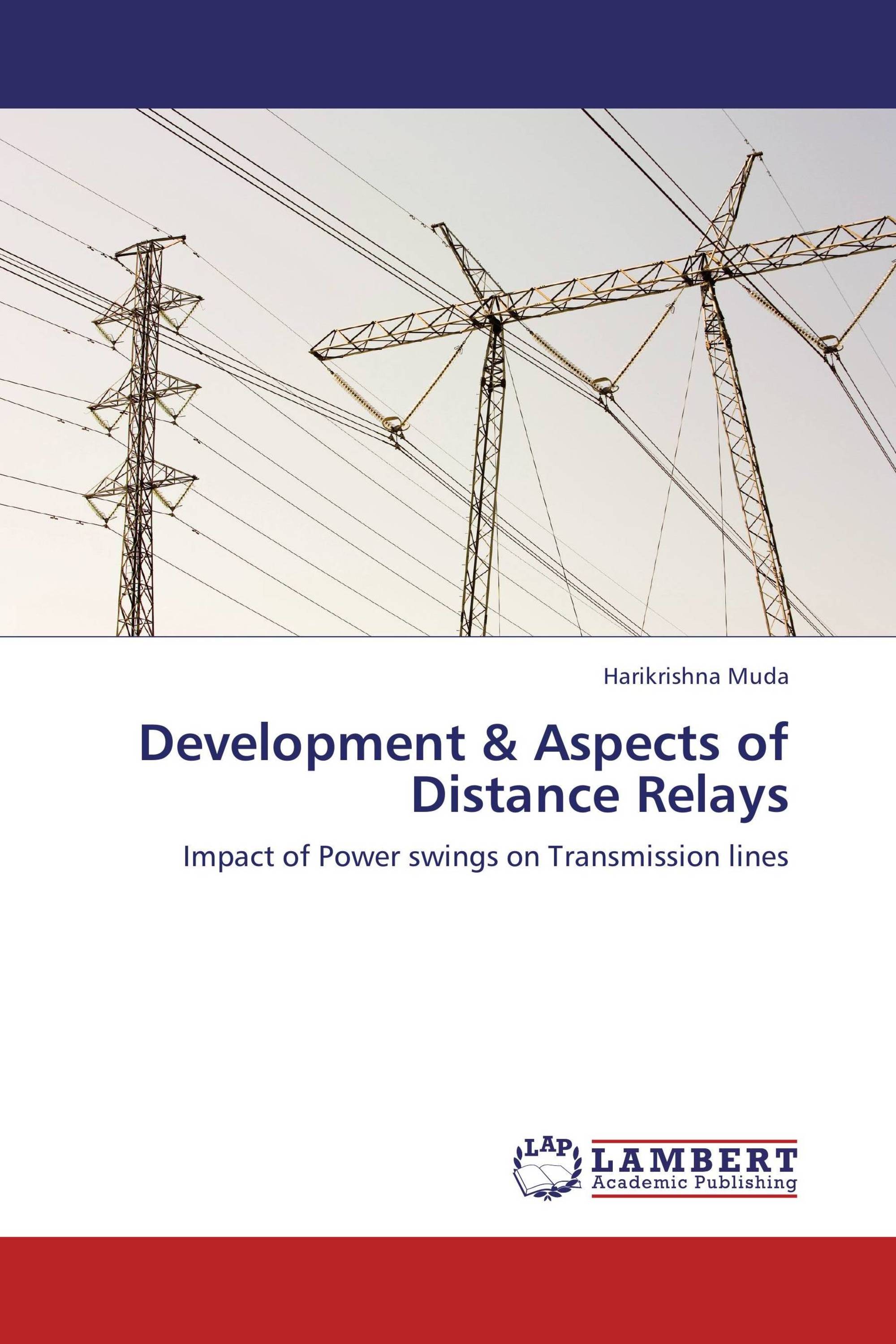 Development & Aspects of Distance Relays / 978-3-8465-0733-9 ...