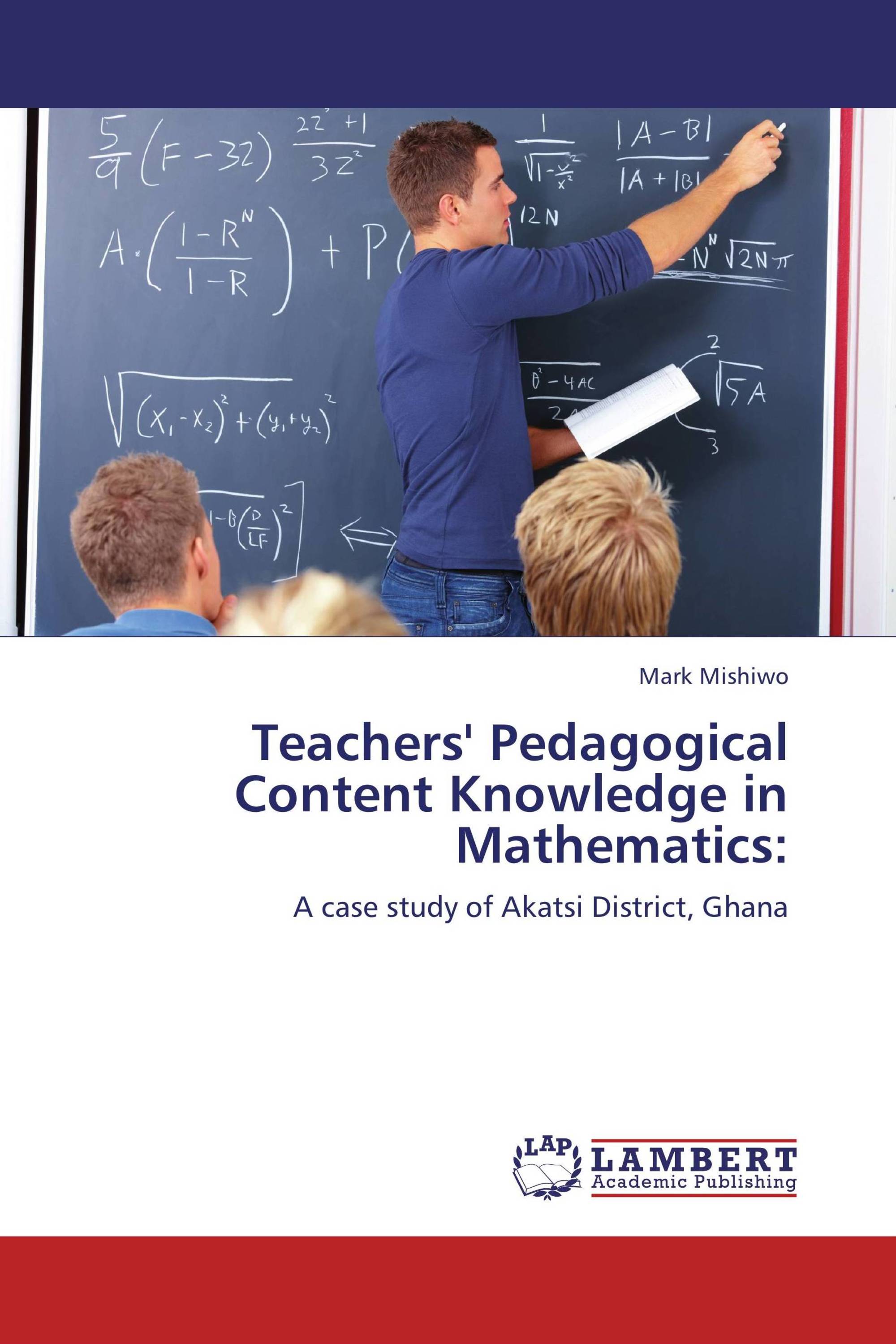 What Is Mathematical Pedagogical Content Knowledge at Lise Elsie blog