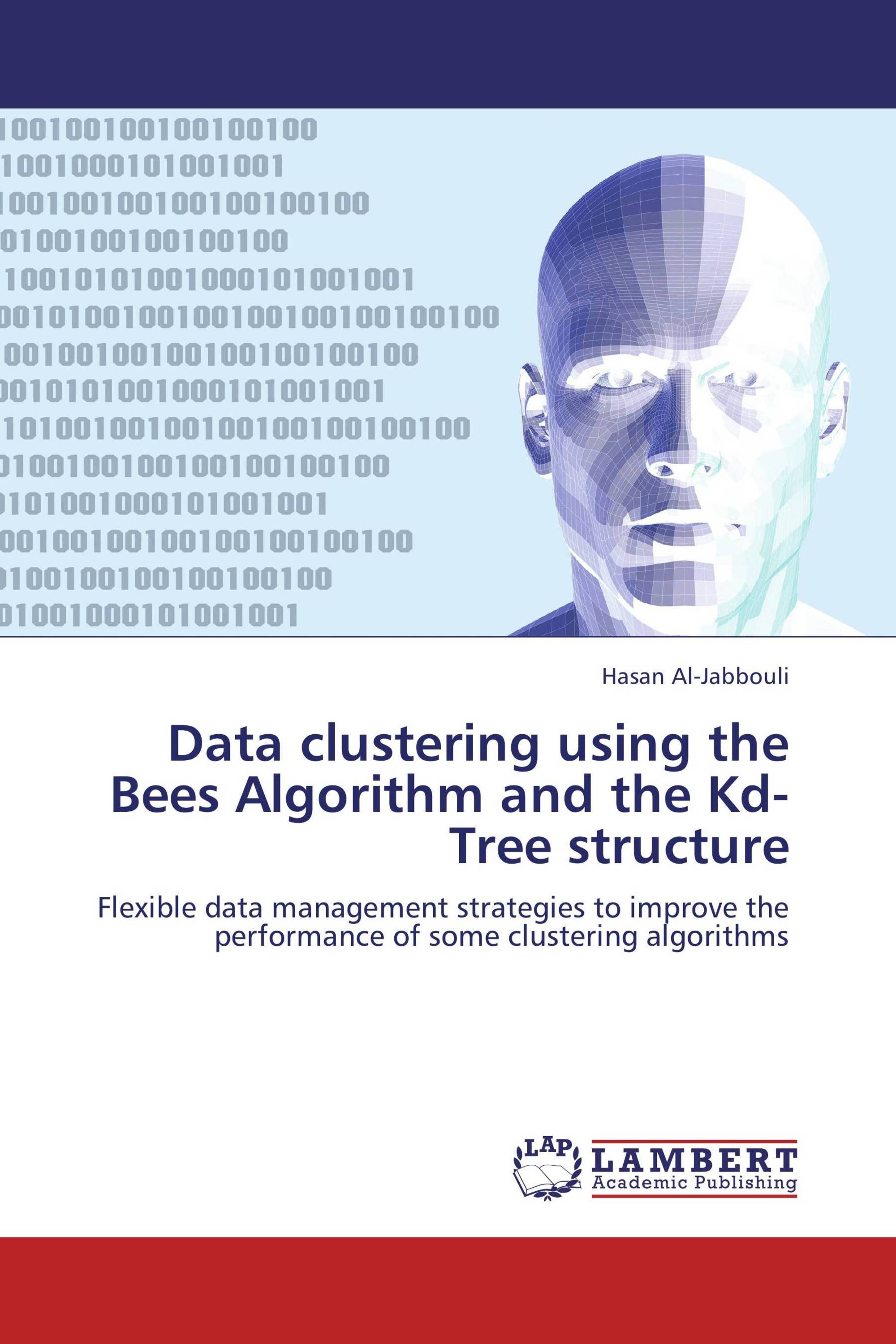 Data Clustering Using The Bees Algorithm And The Kd Tree Structure 