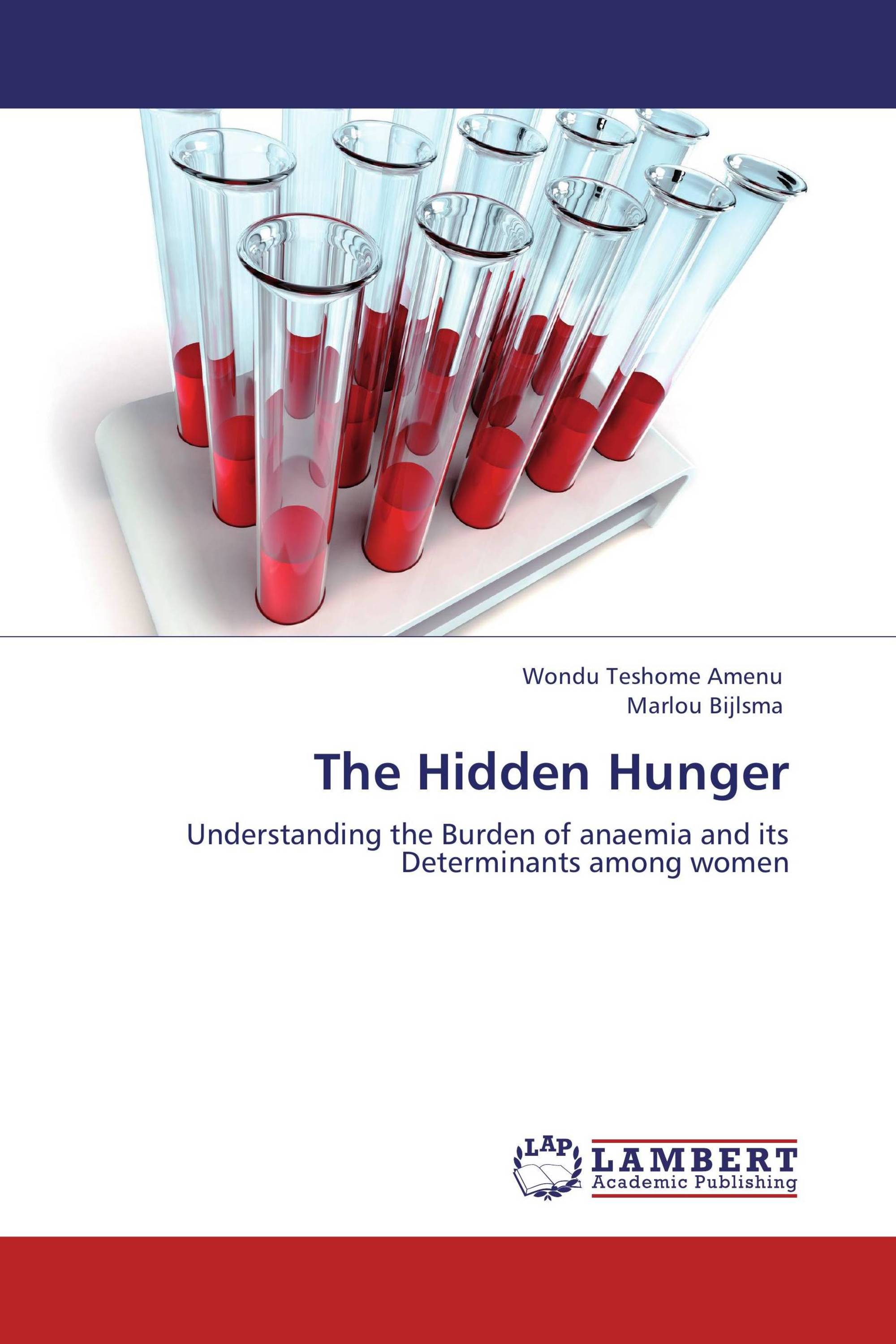 The Hidden Hunger / 978-3-8465-4380-1 / 9783846543801 / 3846543802