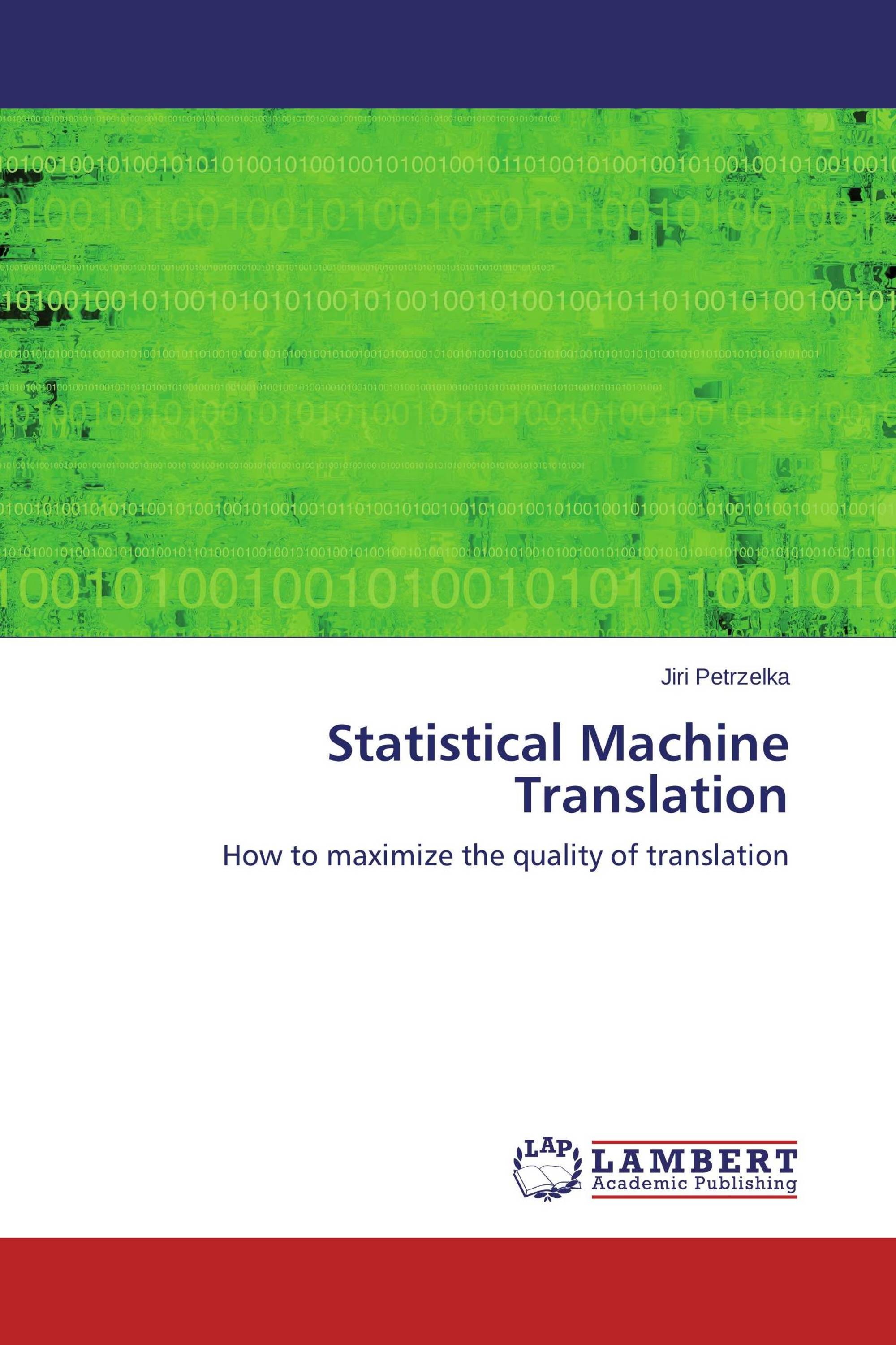 Statistical Machine Translation 978 3 8465 4787 8 9783846547878 3846547875 