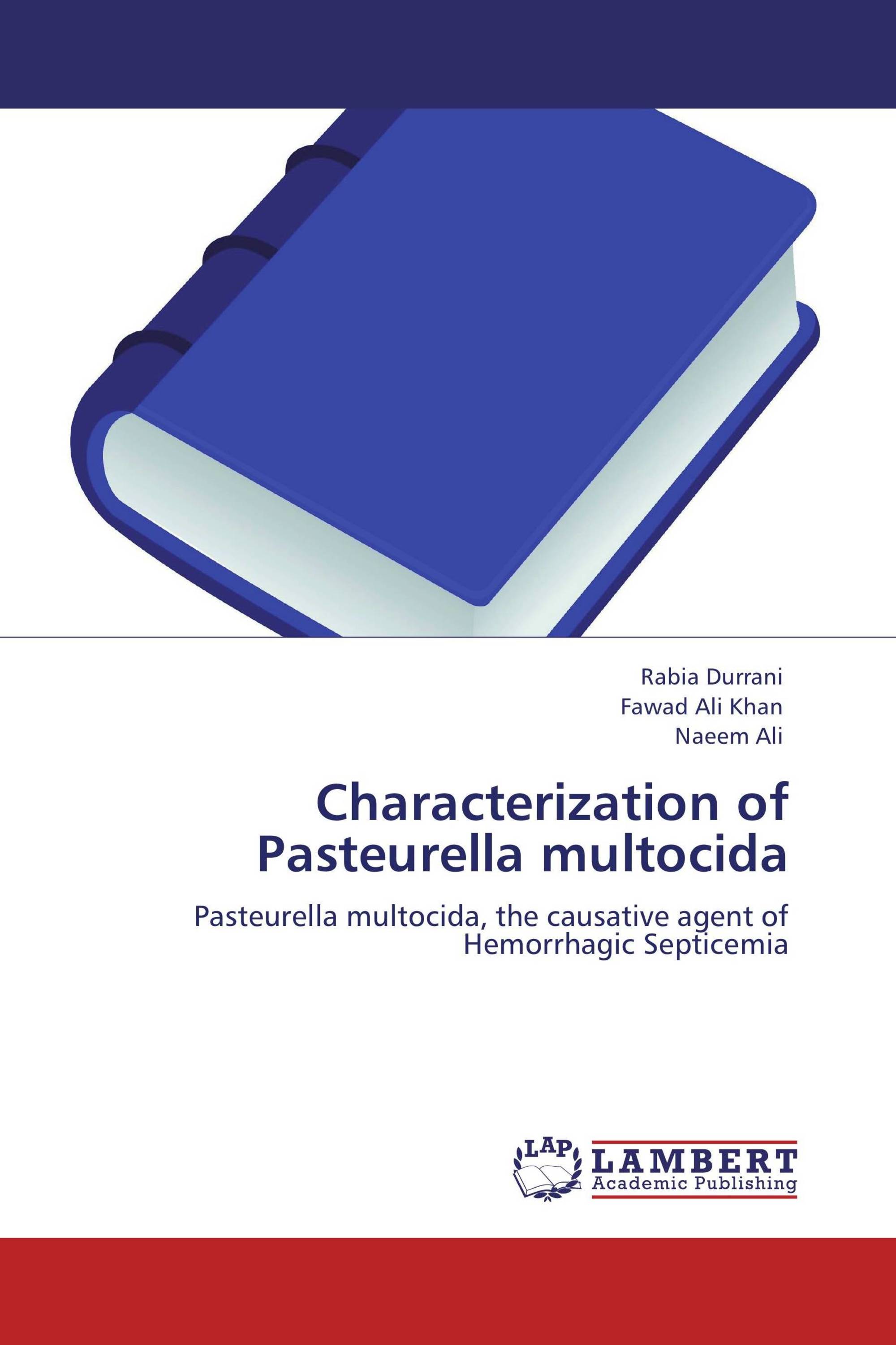 Characterization of Pasteurella multocida / 978-3-8465-8319-7 ...