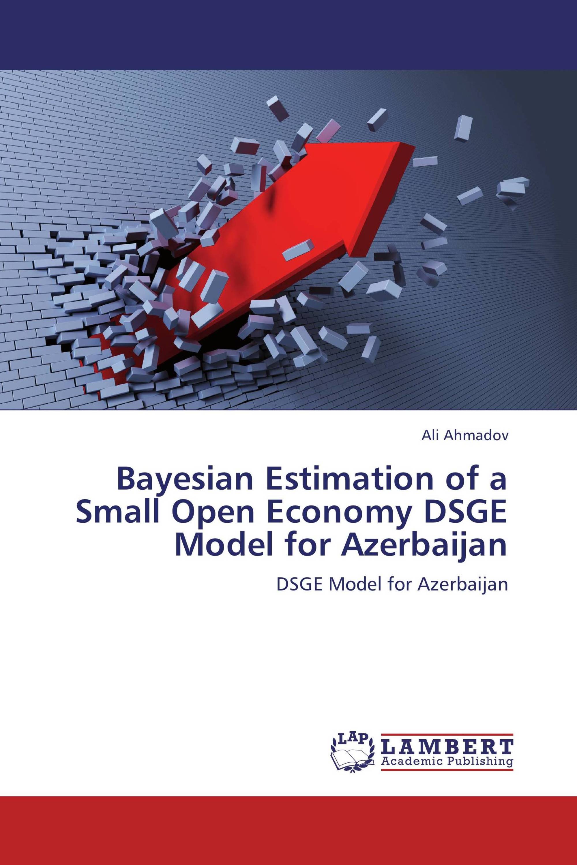 Bayesian Estimation Of A Small Open Economy Dsge Model For Azerbaijan