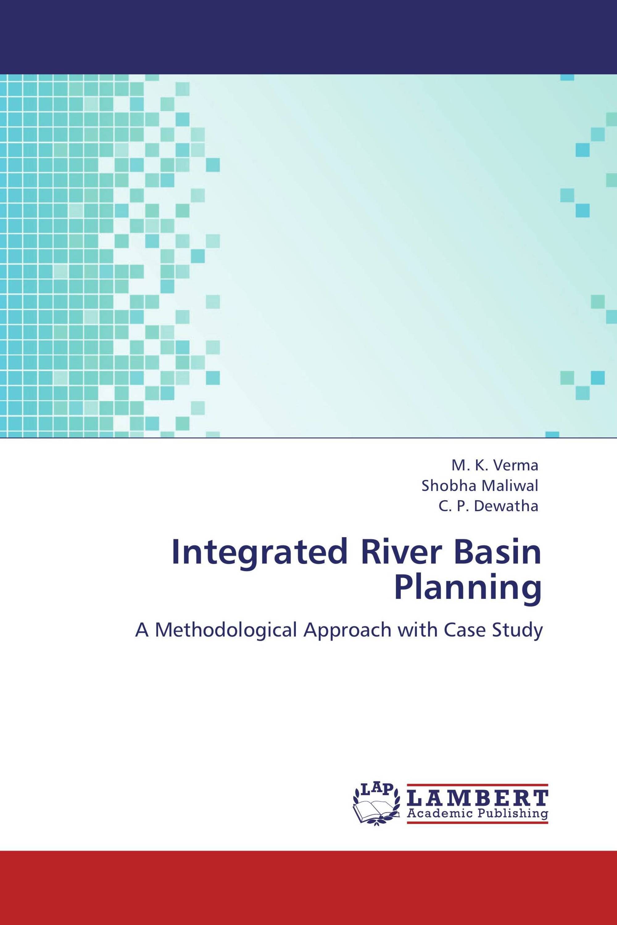 Integrated River Basin Planning / 978-3-8473-0434-0 / 9783847304340 ...