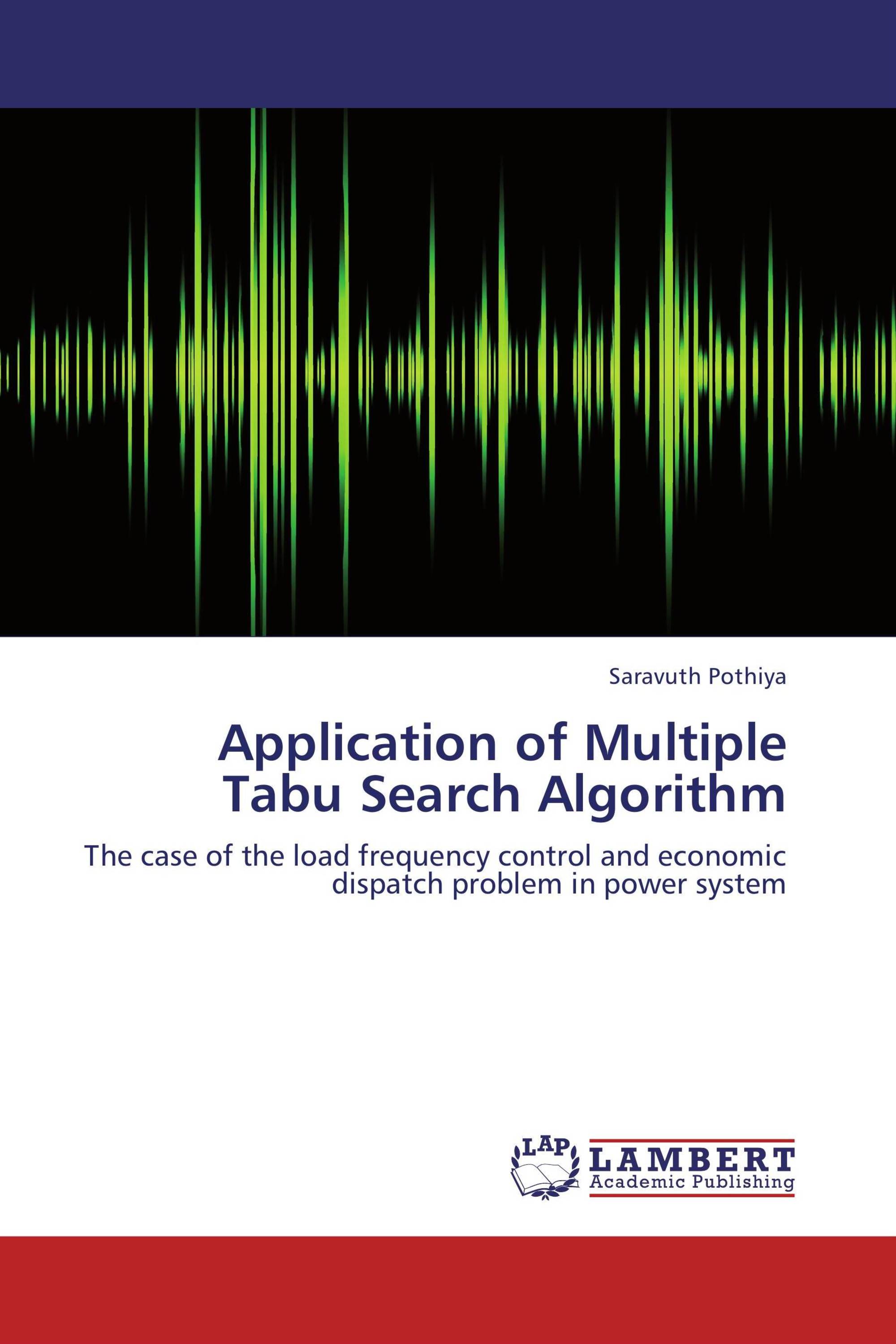 Application Of Multiple Tabu Search Algorithm 978 3 8473 3676 1 5922