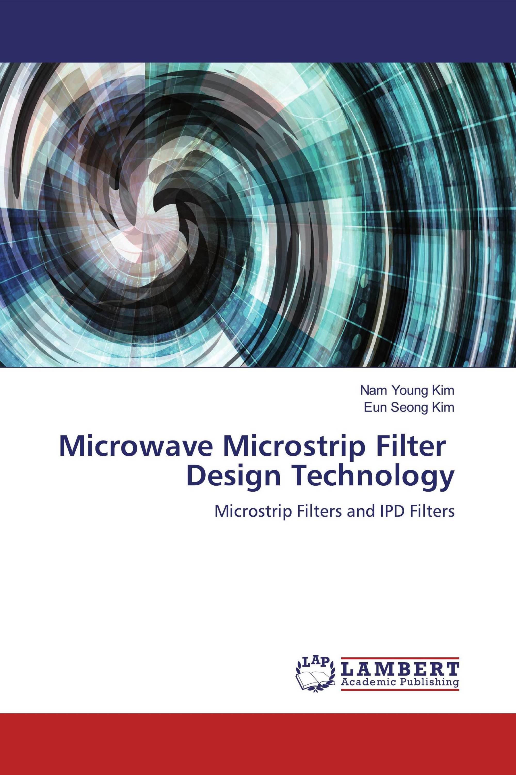 Microwave Microstrip Filter Design Technology / 978-3-8484-0655-5 ...
