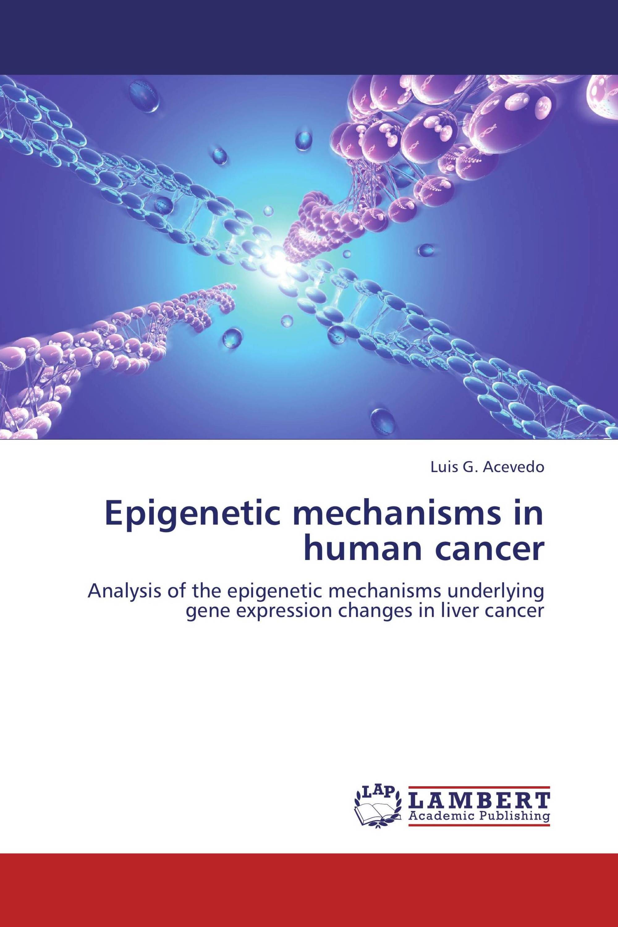 Epigenetics And Cancer