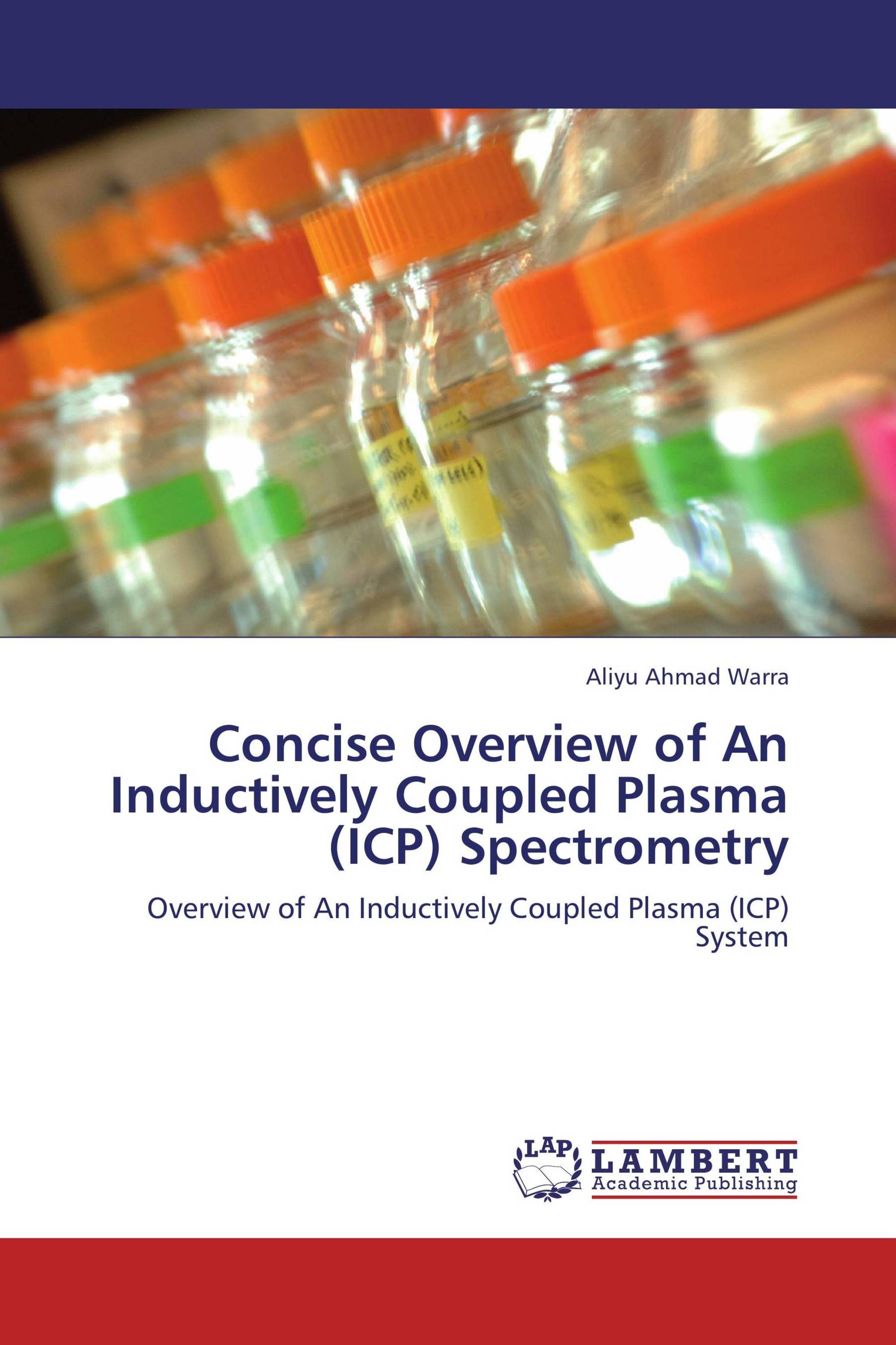 Concise Overview of An Inductively Coupled Plasma (ICP) Spectrometry ...