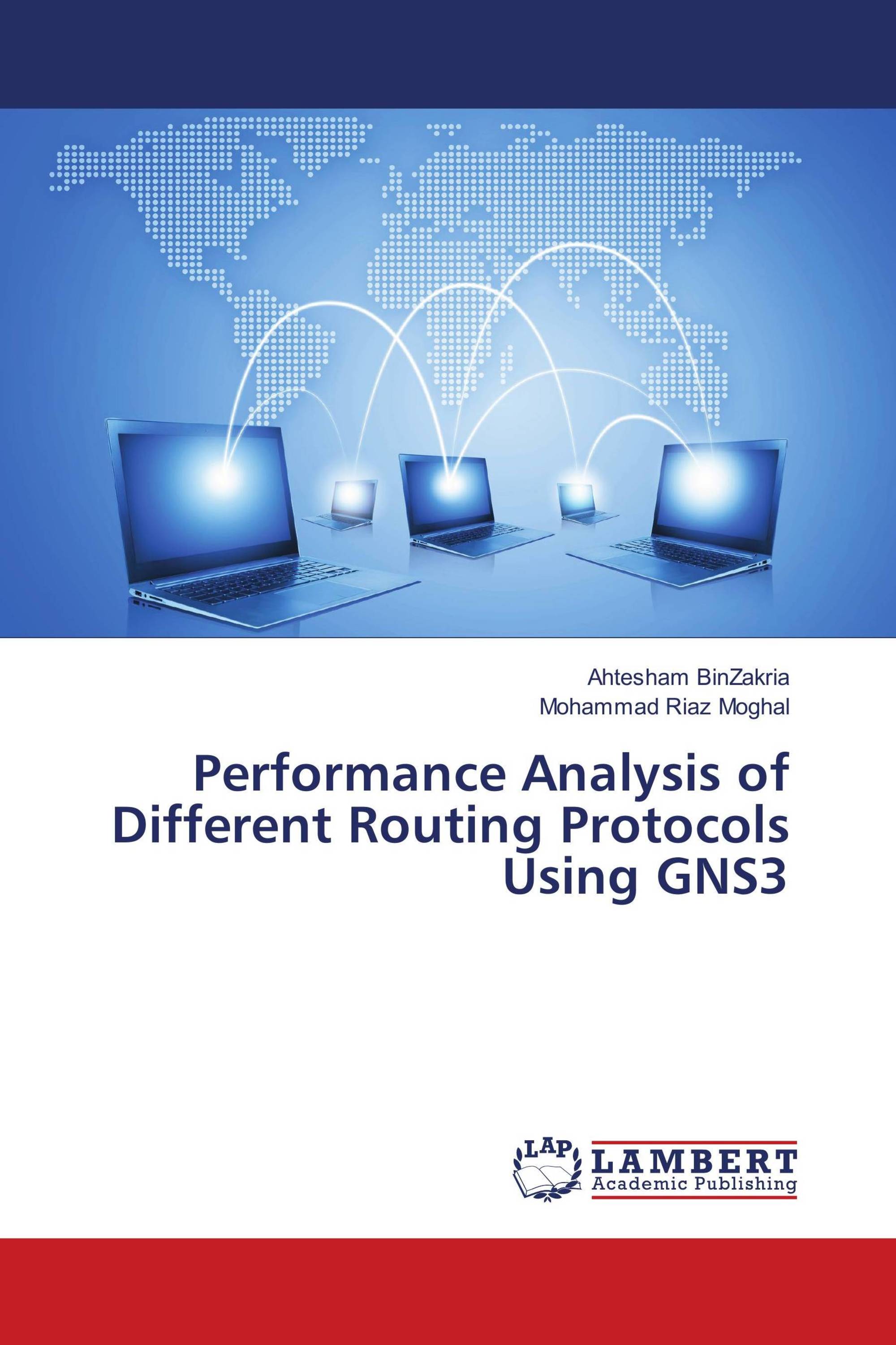 Performance Analysis Of Different Routing Protocols Using Gns3 978