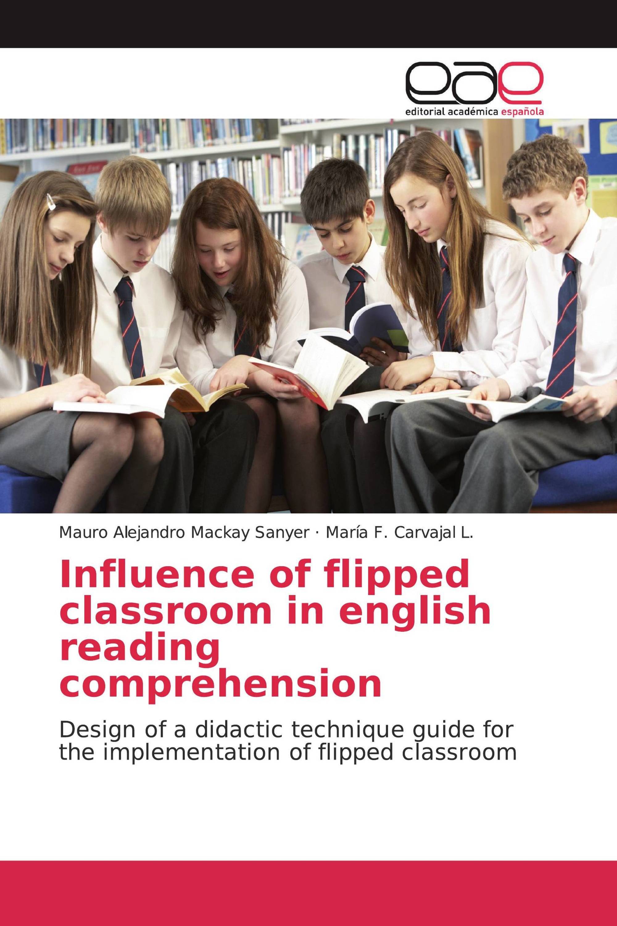 Influence Of Flipped Classroom In English Reading Comprehension 978 
