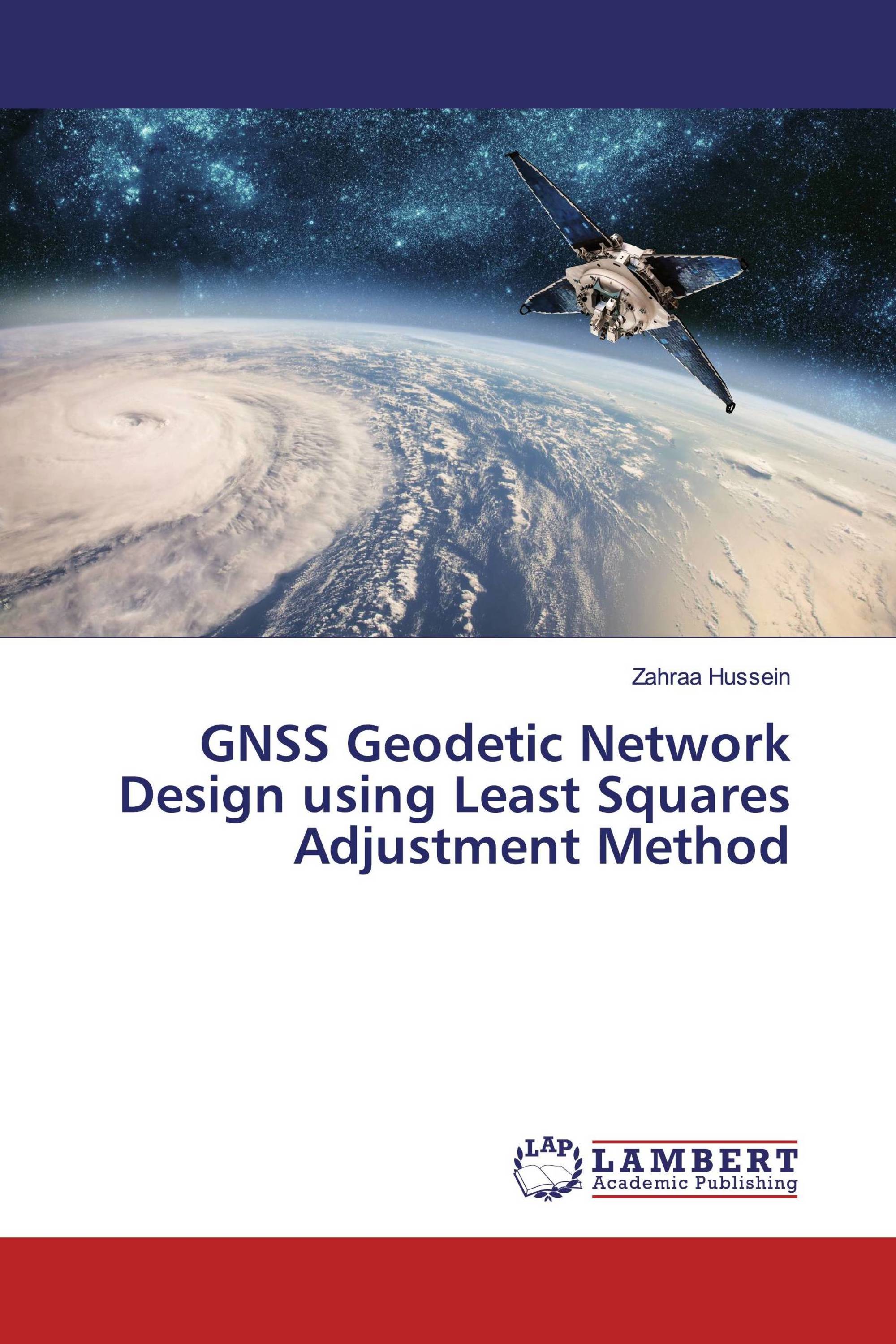 Gnss Geodetic Network Design Using Least Squares Adjustment Method