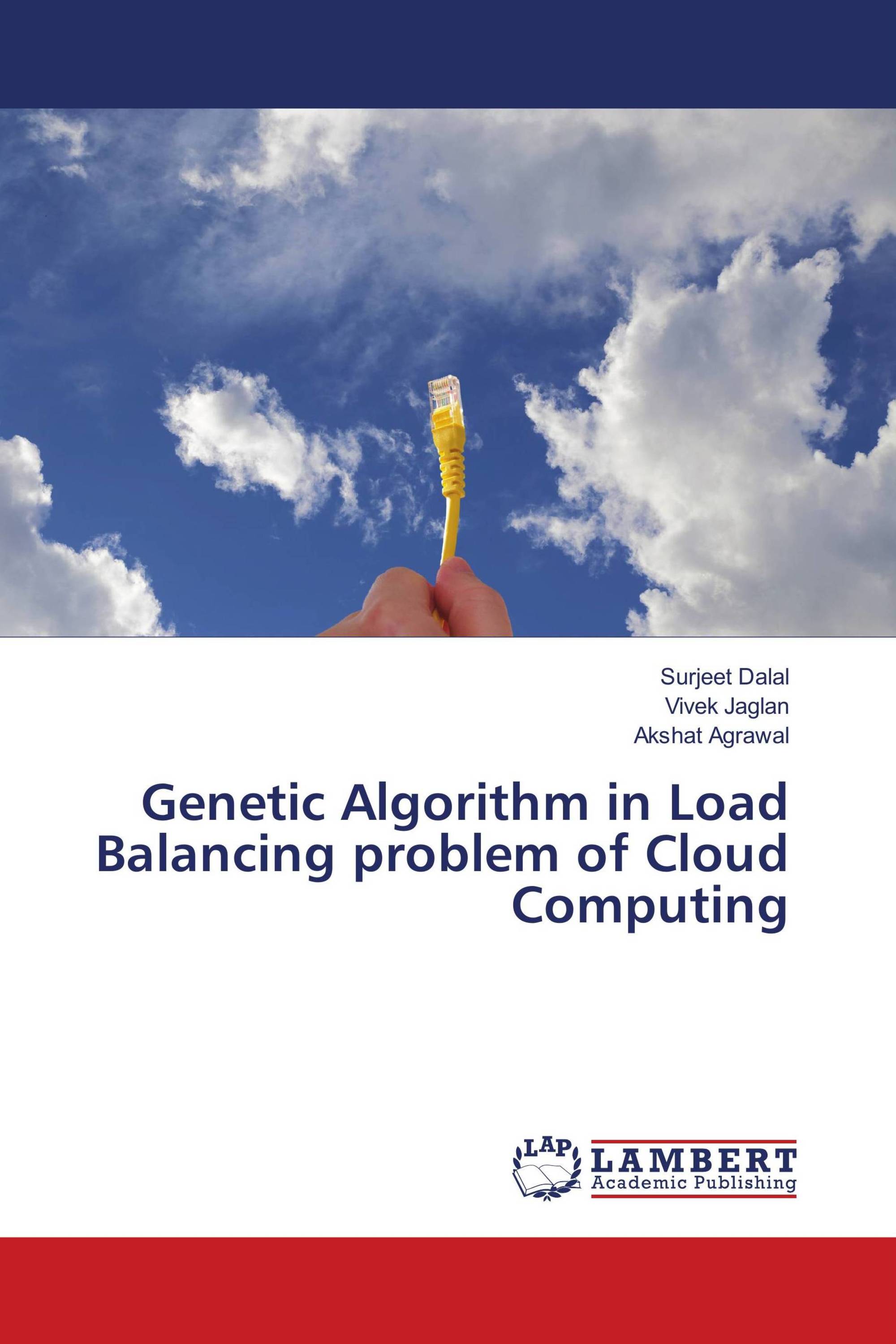 Genetic Algorithm In Load Balancing Problem Of Cloud Computing 978 613 9 85394 6