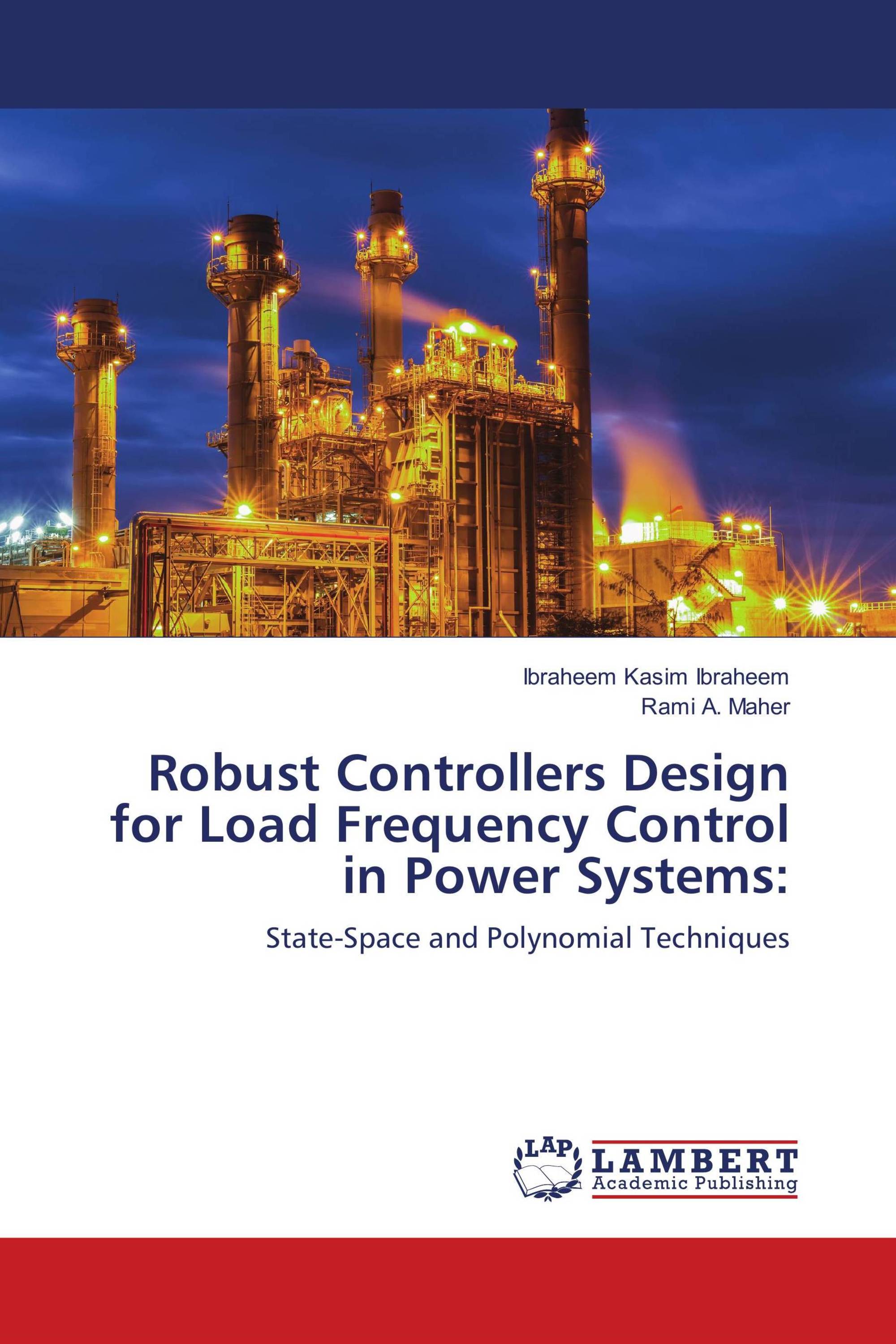 Robust Controllers Design For Load Frequency Control In Power Systems 8704