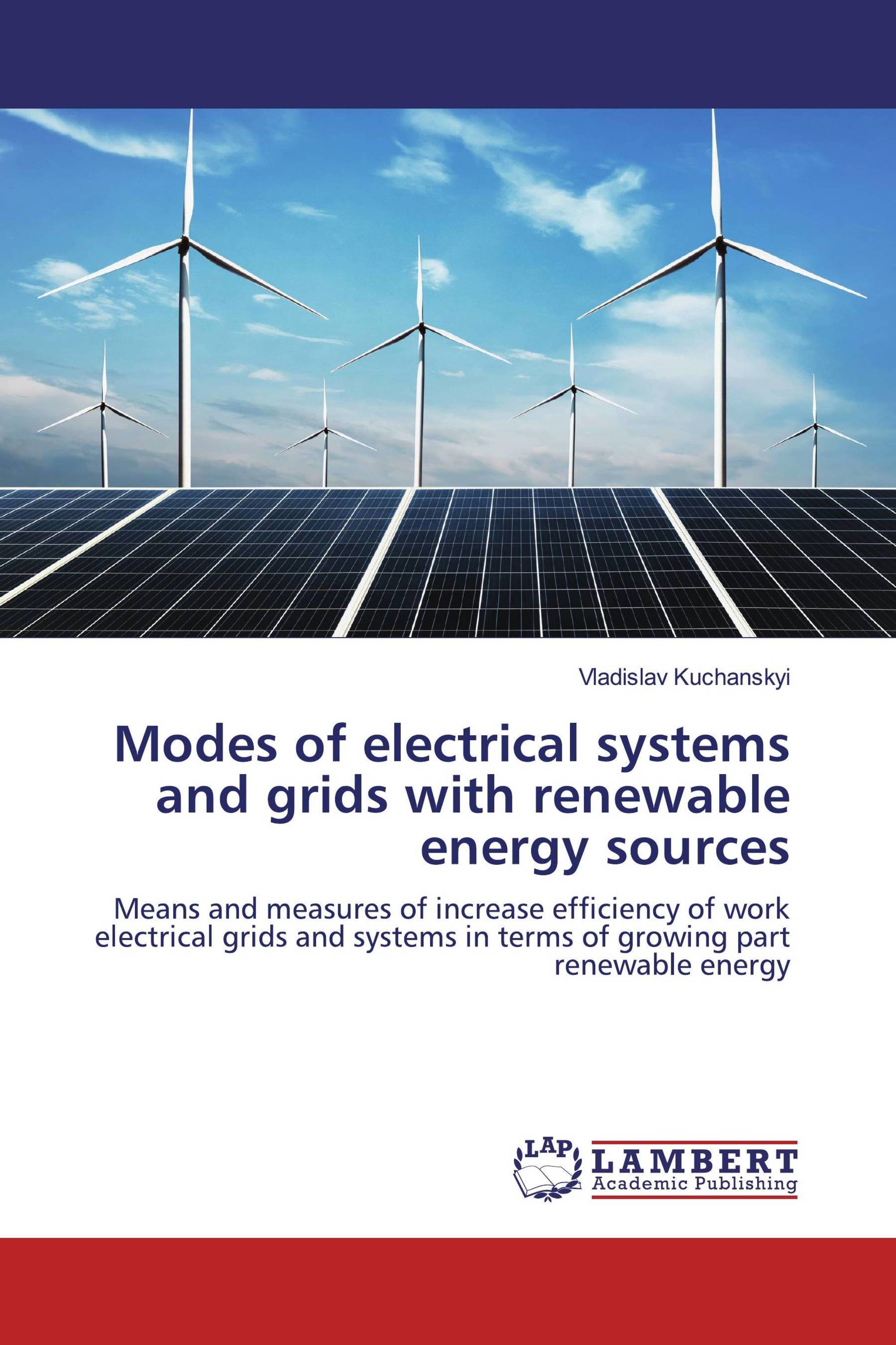 Modes of electrical systems and grids with renewable energy sources