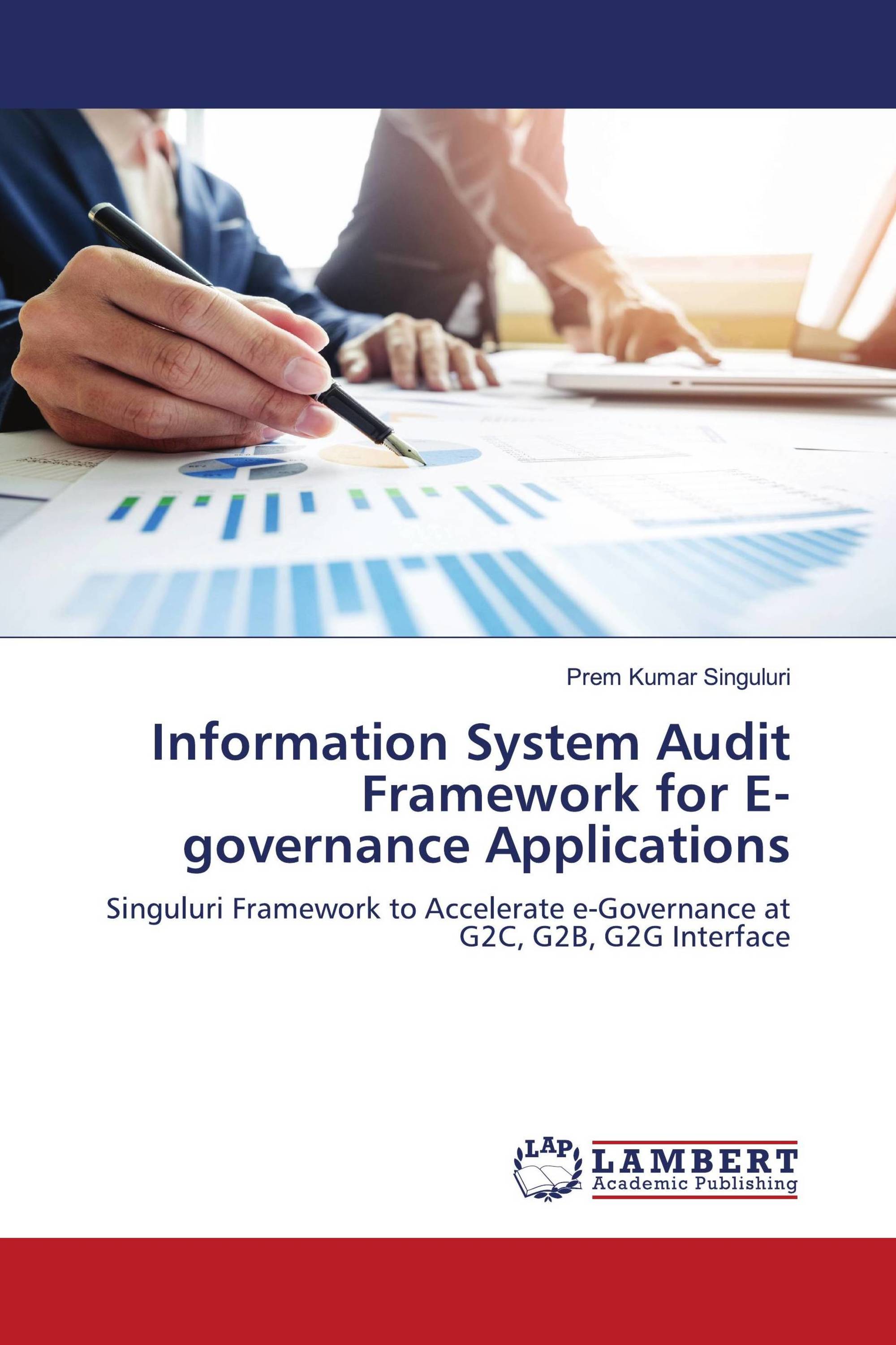Information System Audit Framework for E-governance Applications Information System Audit Framework for E-governance Applications